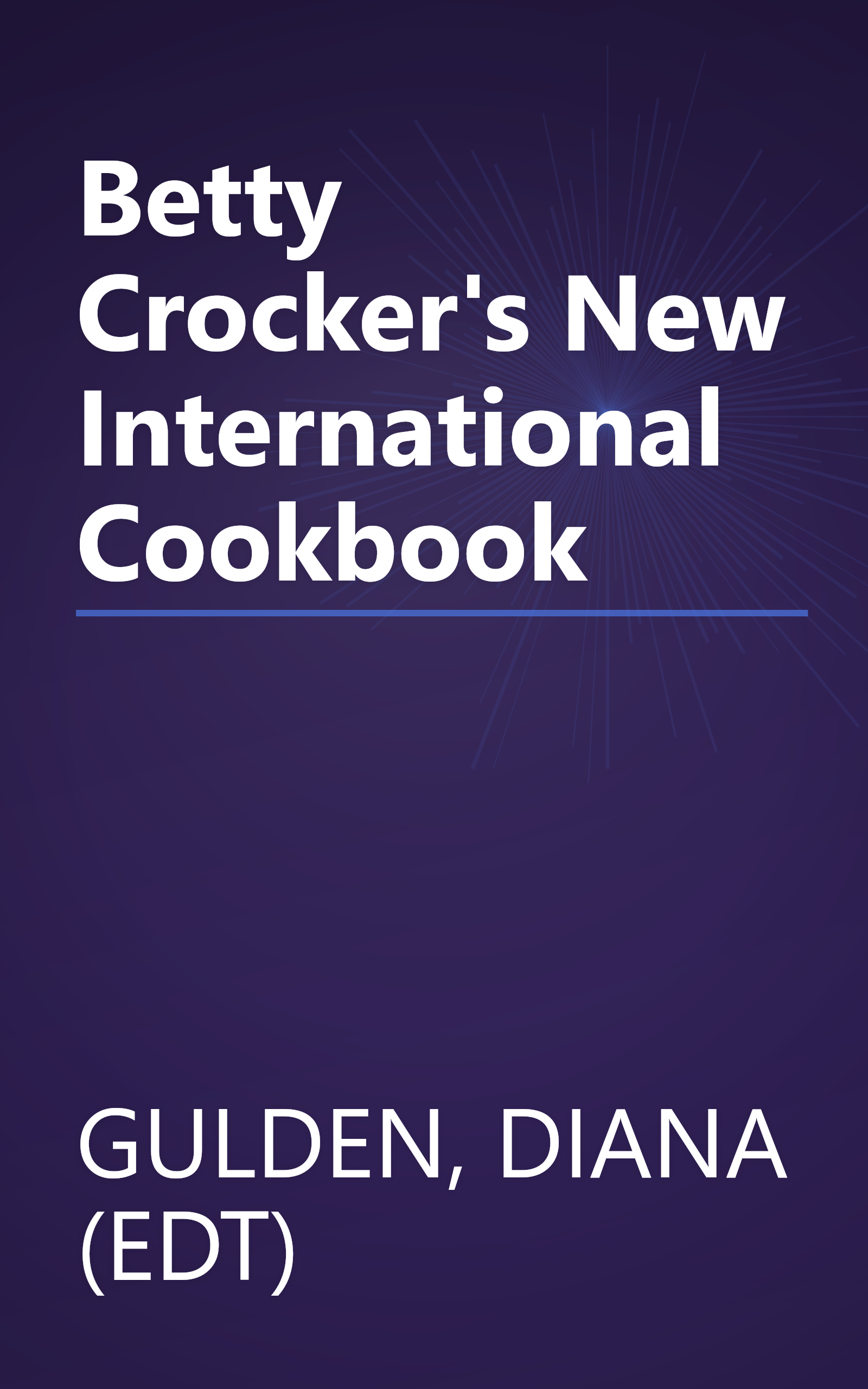 Betty Crocker's New International Cookbook book cover