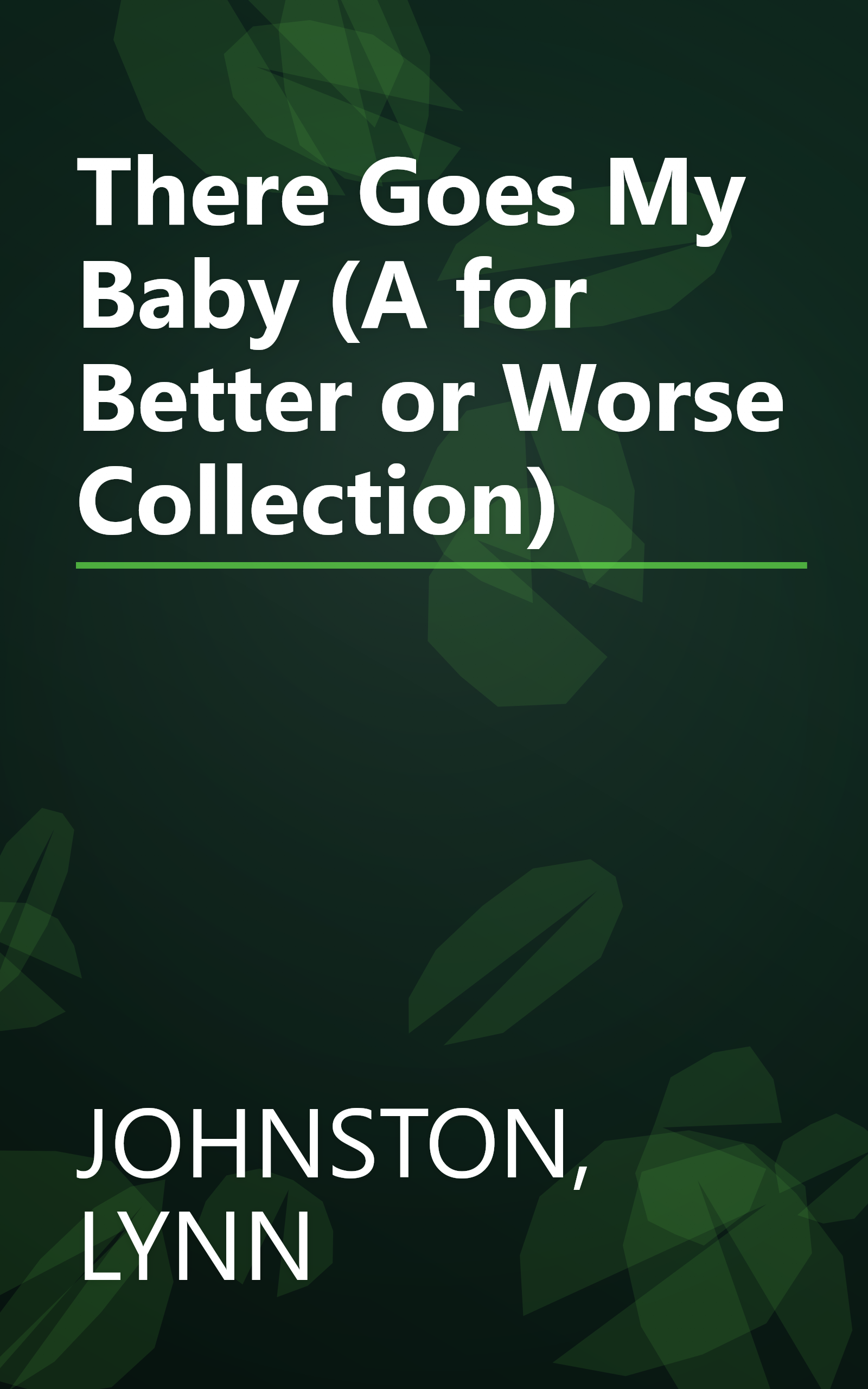 There Goes My Baby (A for Better or Worse Collection) book cover