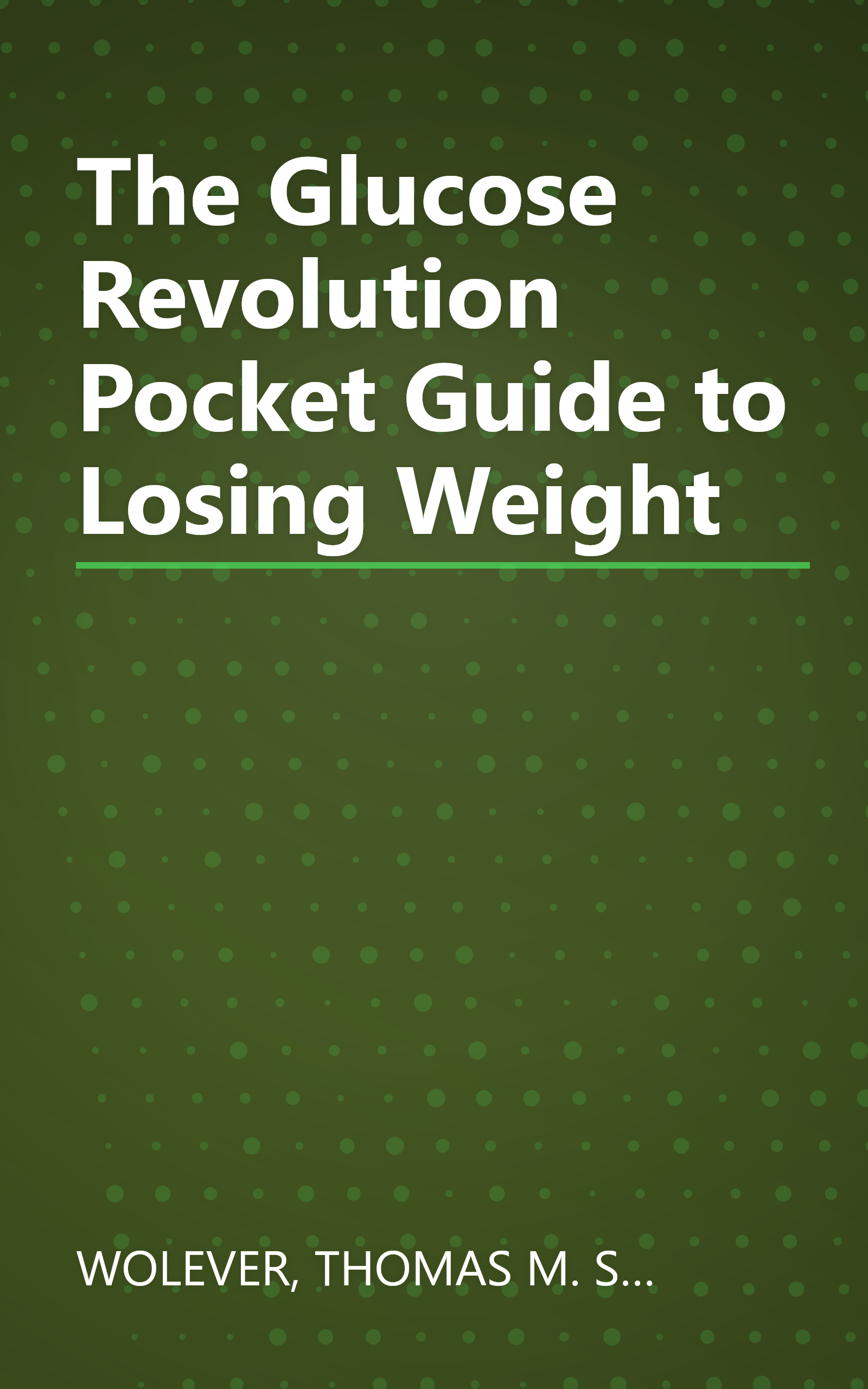 The Glucose Revolution Pocket Guide to Losing Weight book cover