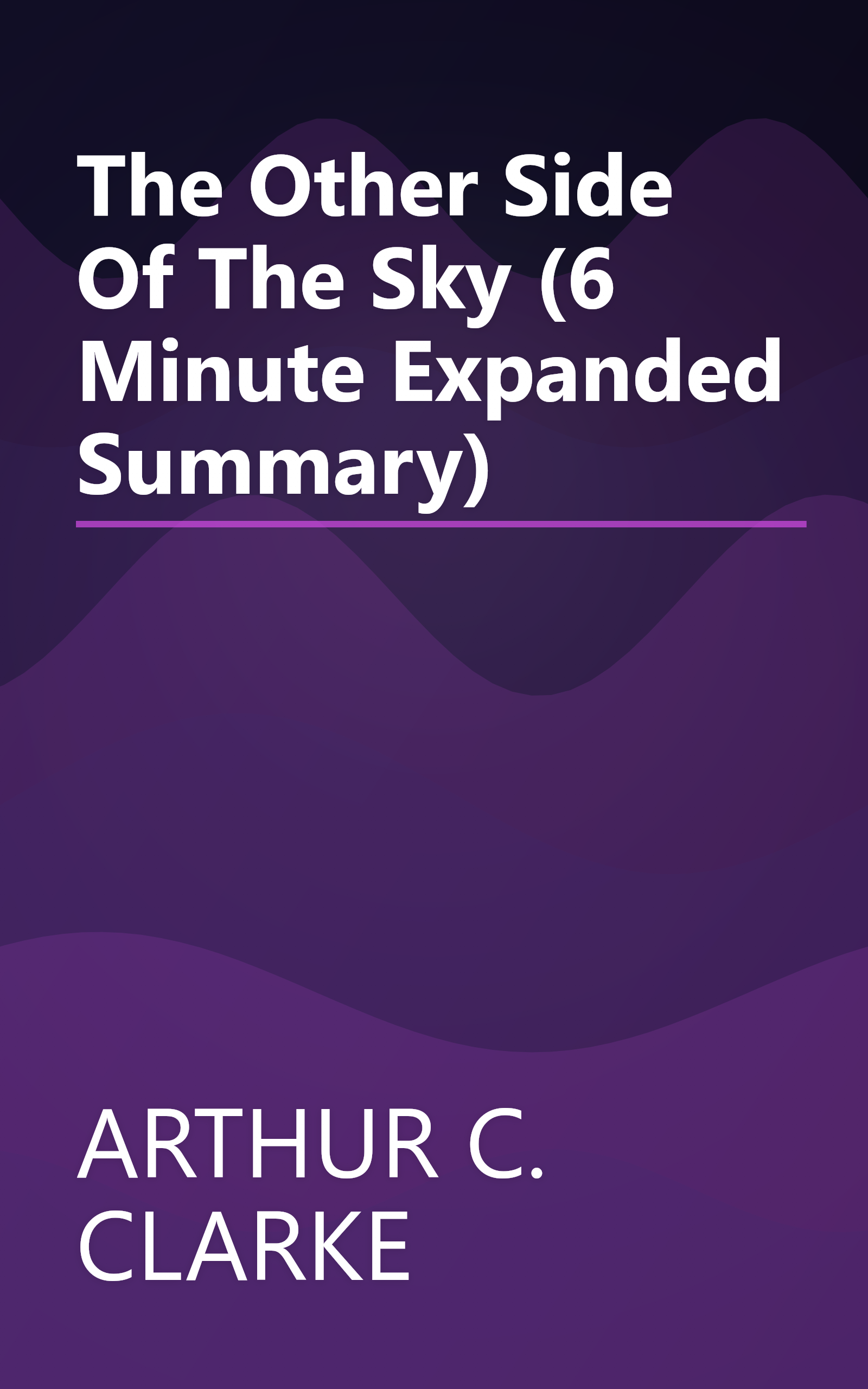 The Other Side Of The Sky (6 Minute   Expanded Summary) book cover