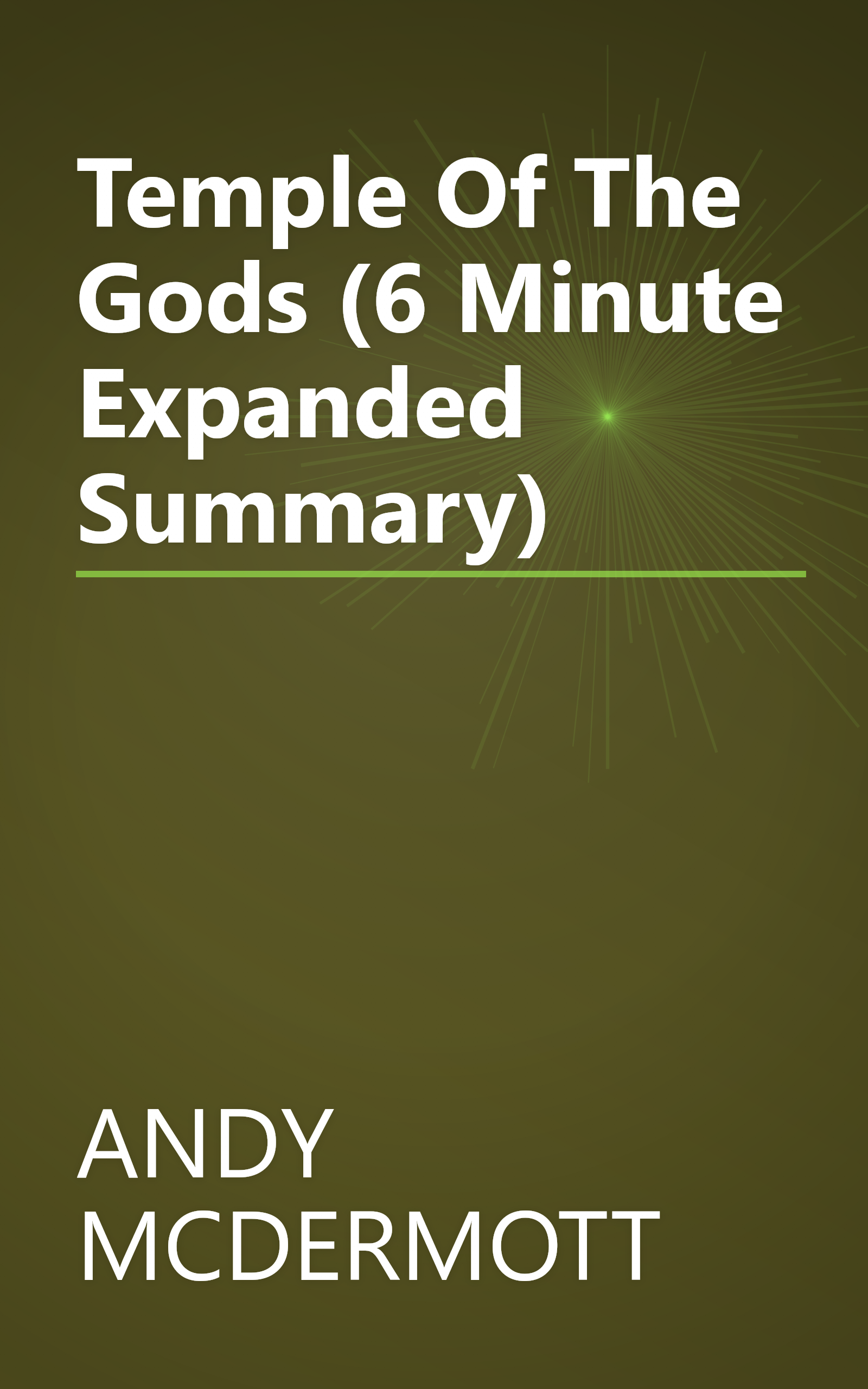 Temple Of The Gods (6 Minute   Expanded Summary) book cover