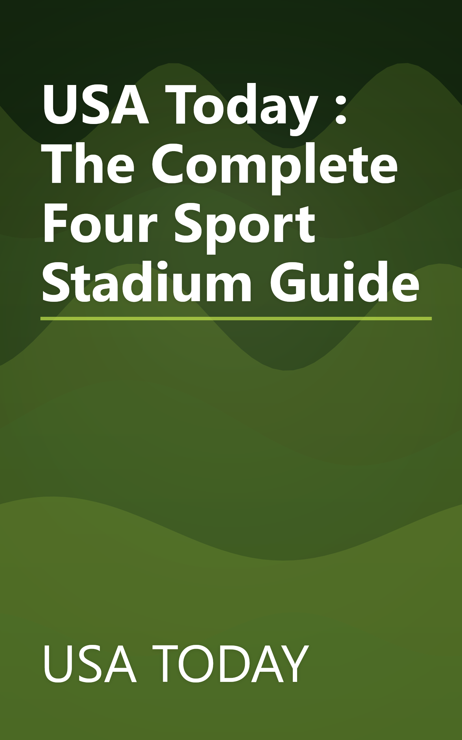 USA Today : The Complete Four Sport Stadium Guide book cover