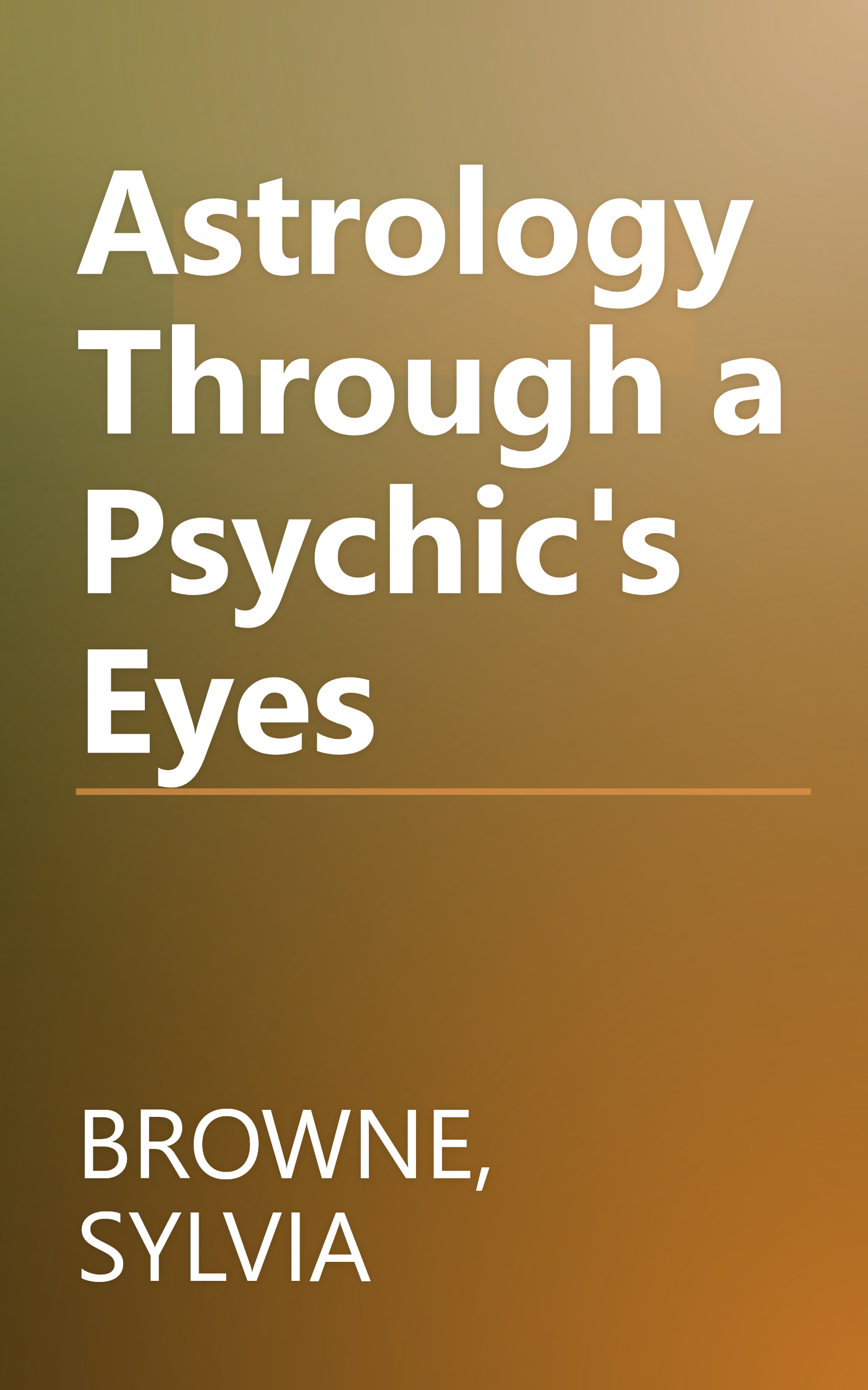 Astrology Through a Psychic's Eyes book cover