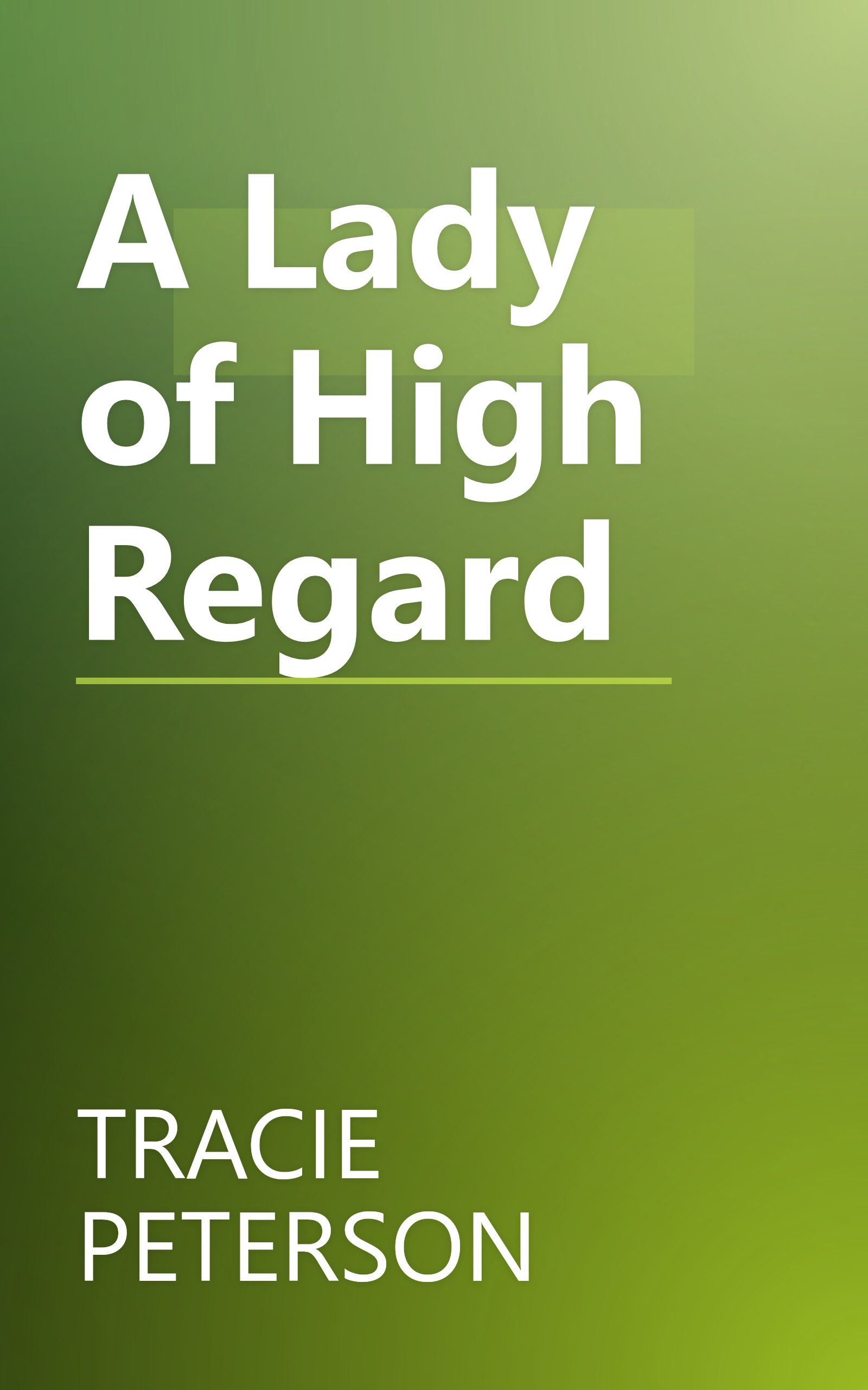 A Lady of High Regard book cover
