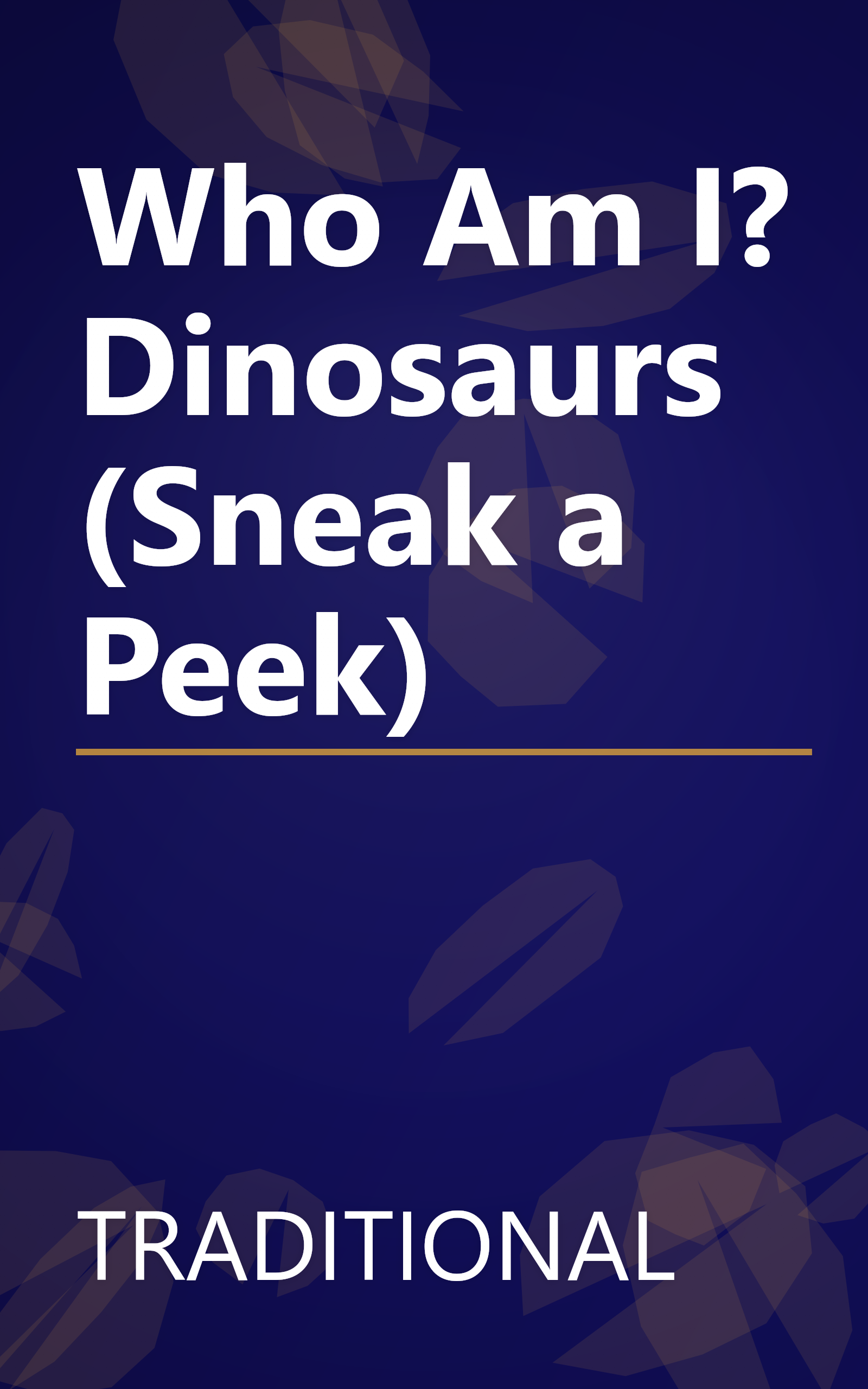Who Am I? Dinosaurs (Sneak a Peek) book cover
