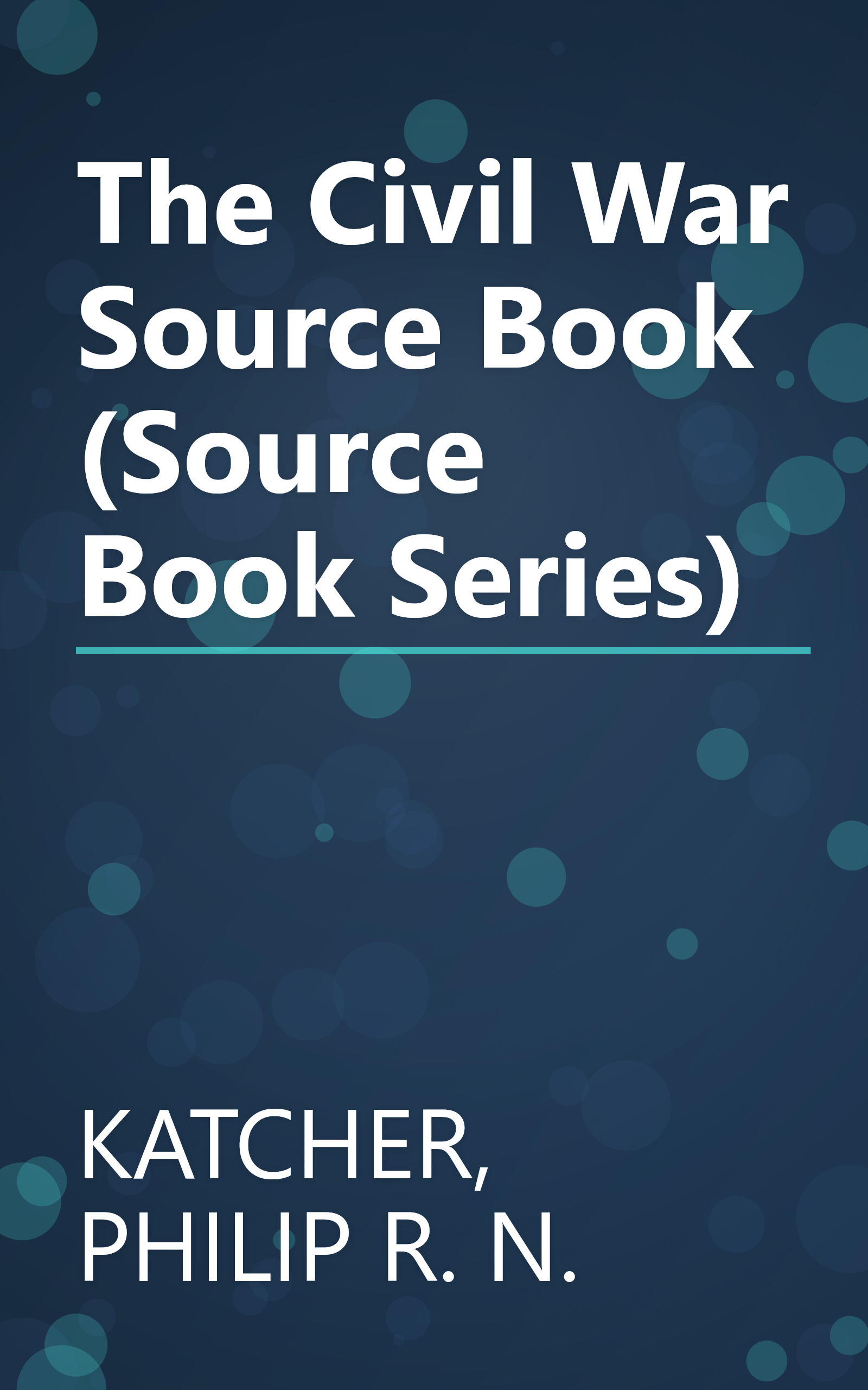 The Civil War Source Book (Source Book Series) book cover