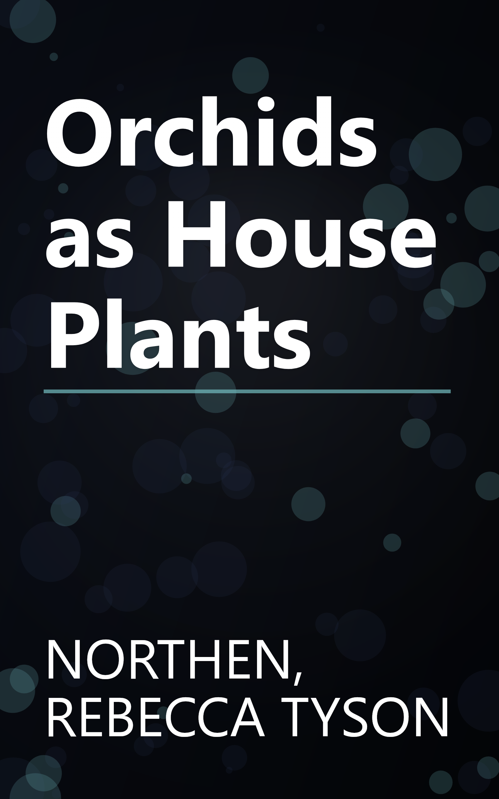 Orchids as House Plants book cover