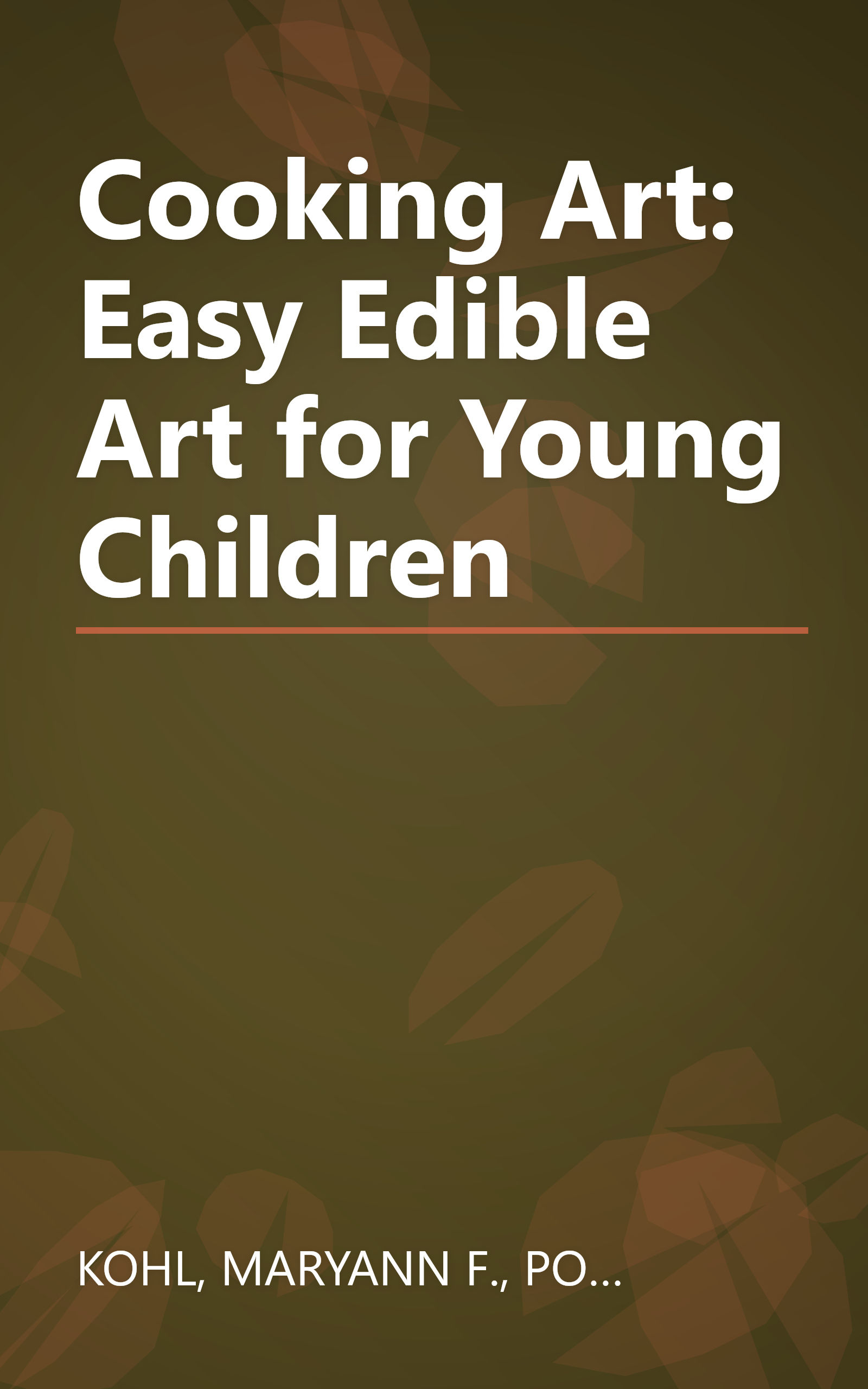 Cooking Art: Easy Edible Art for Young Children book cover