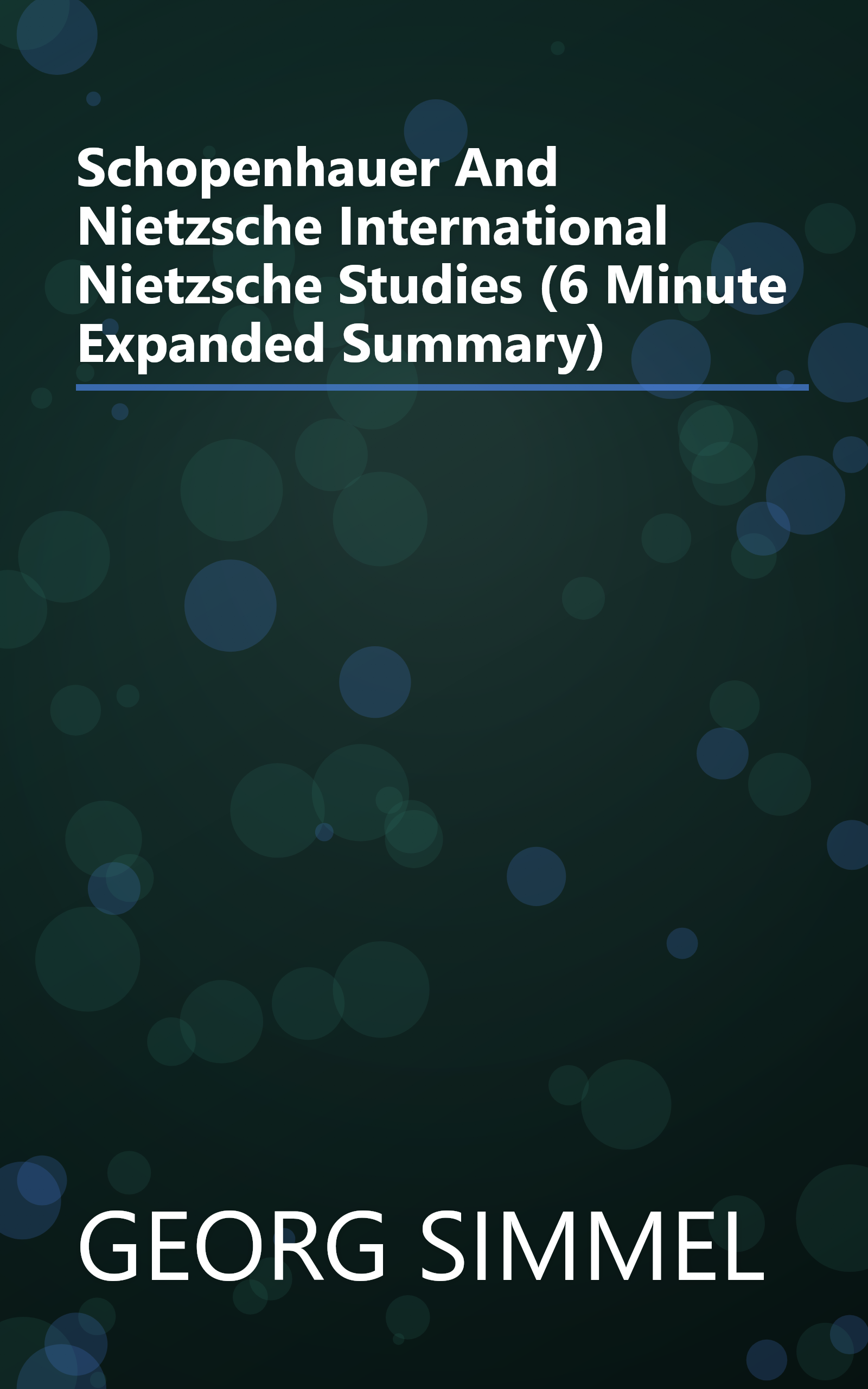 Schopenhauer And Nietzsche  International Nietzsche Studies  (6 Minute   Expanded Summary) book cover
