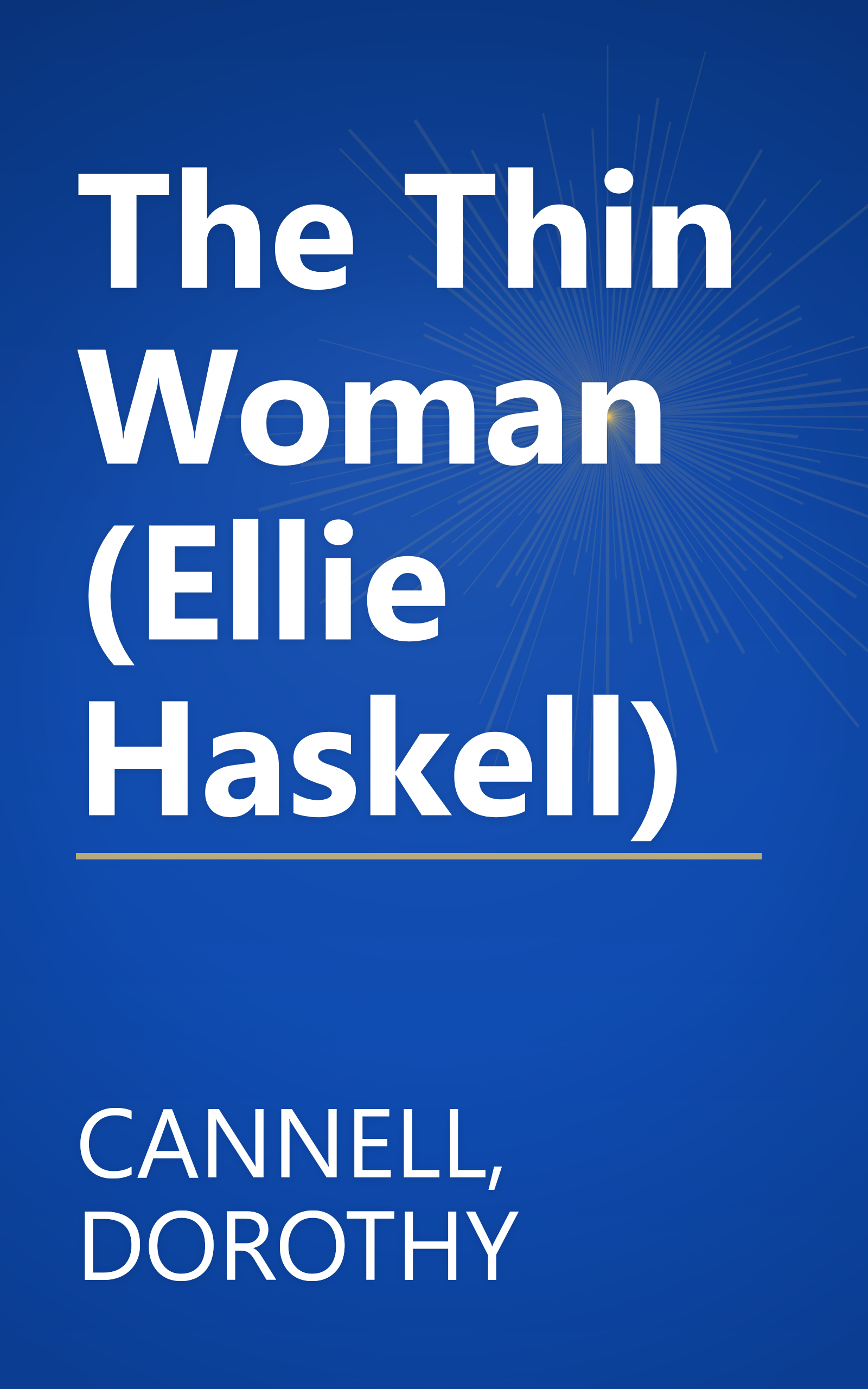 The Thin Woman (Ellie Haskell) book cover