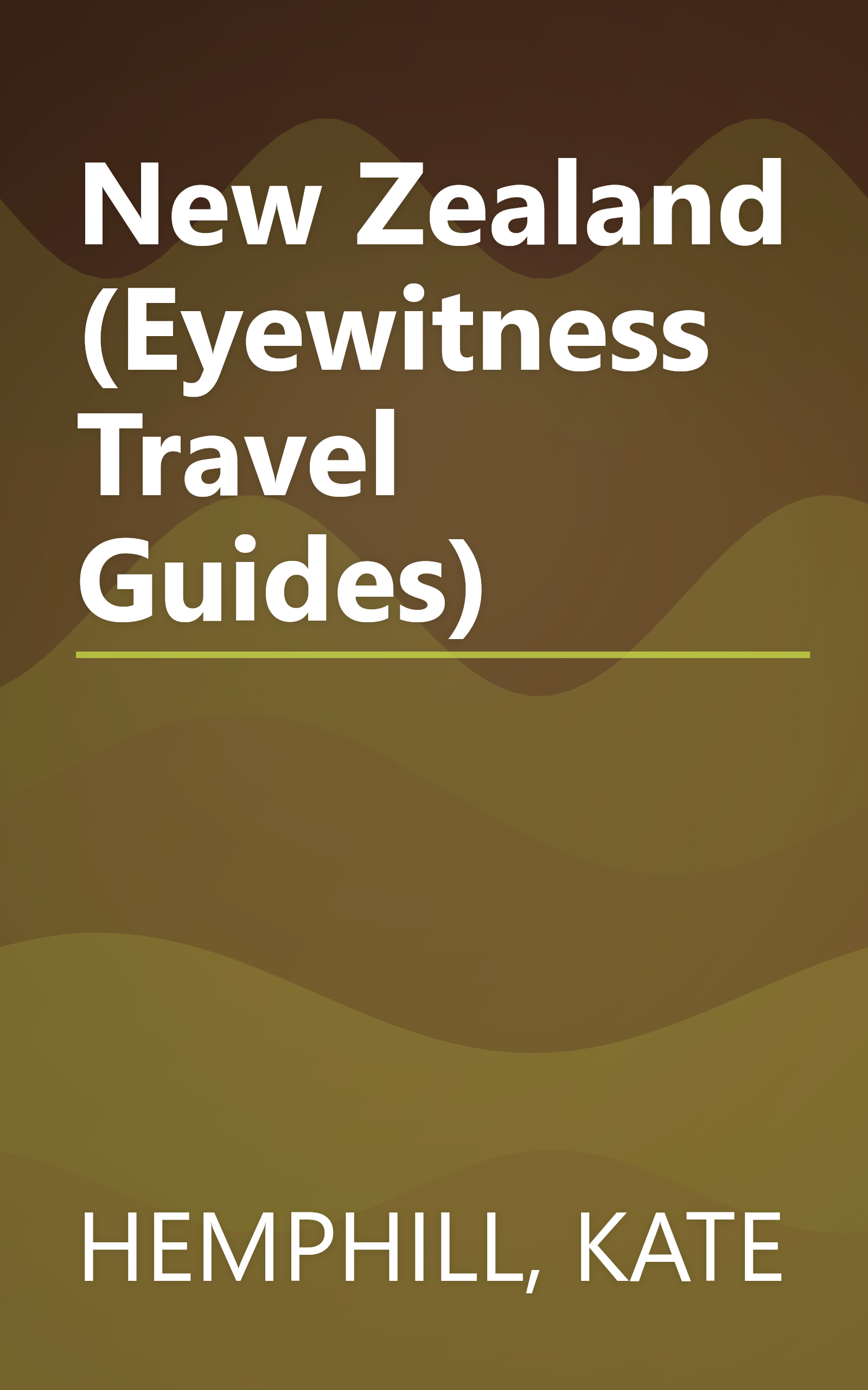 New Zealand (Eyewitness Travel Guides) book cover