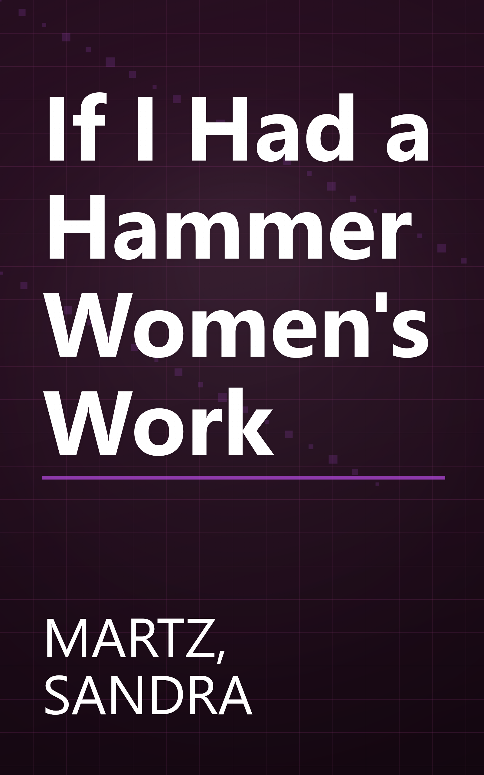If I Had a Hammer Women's Work book cover