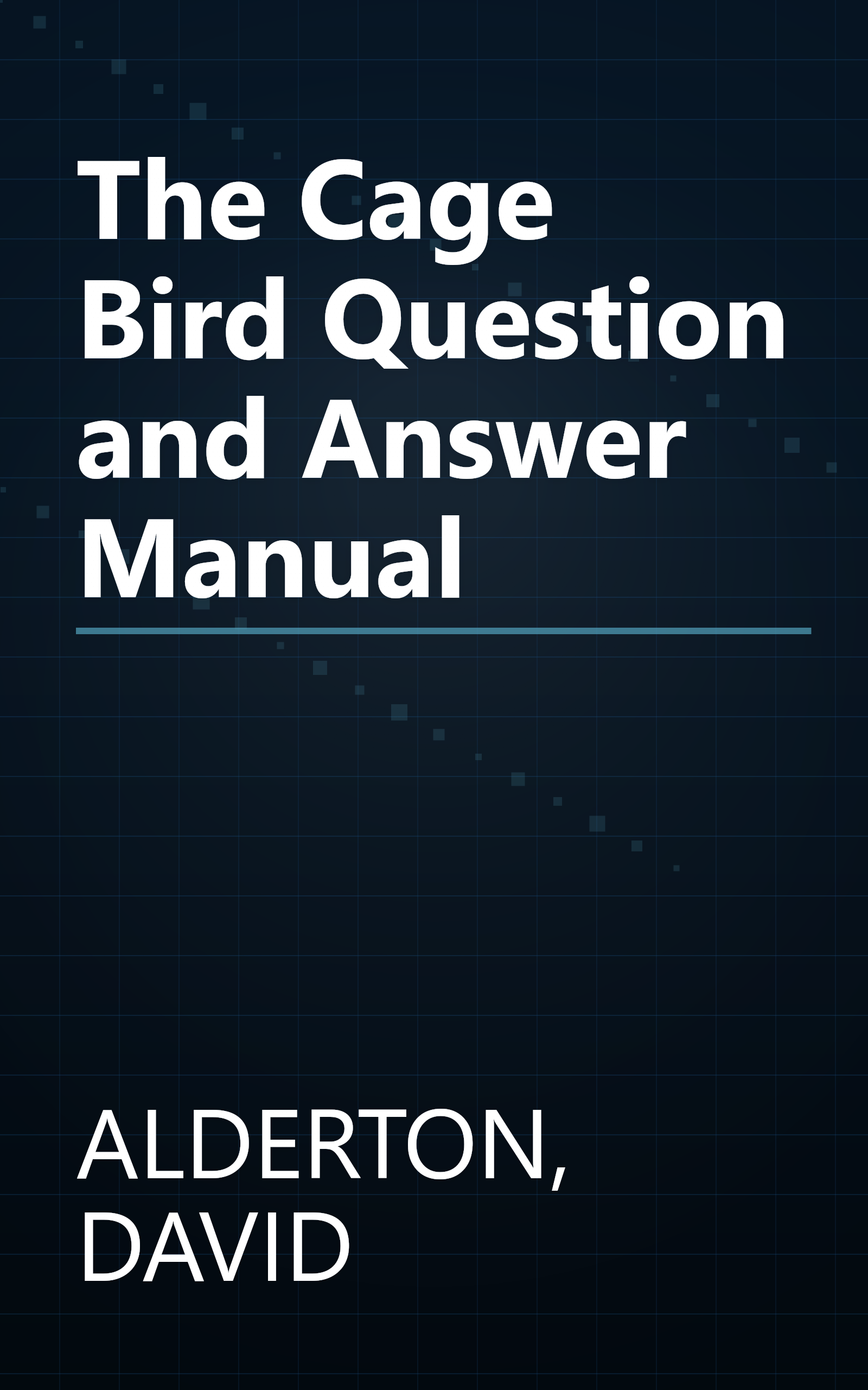 The Cage Bird Question and Answer Manual book cover