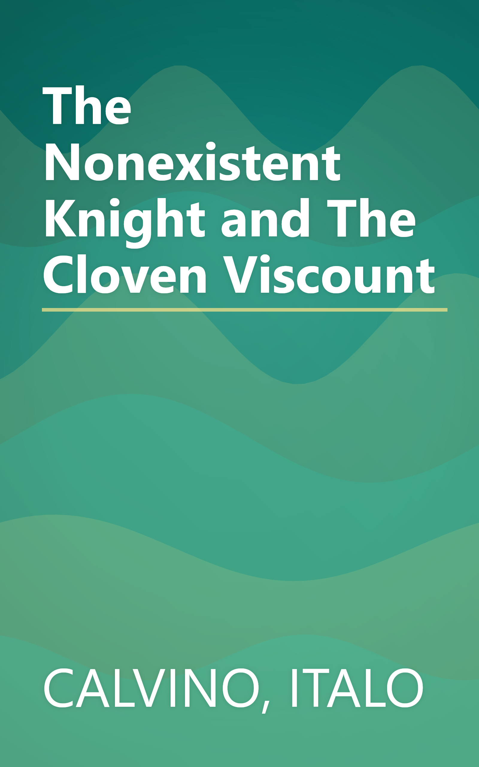 The Nonexistent Knight and The Cloven Viscount book cover