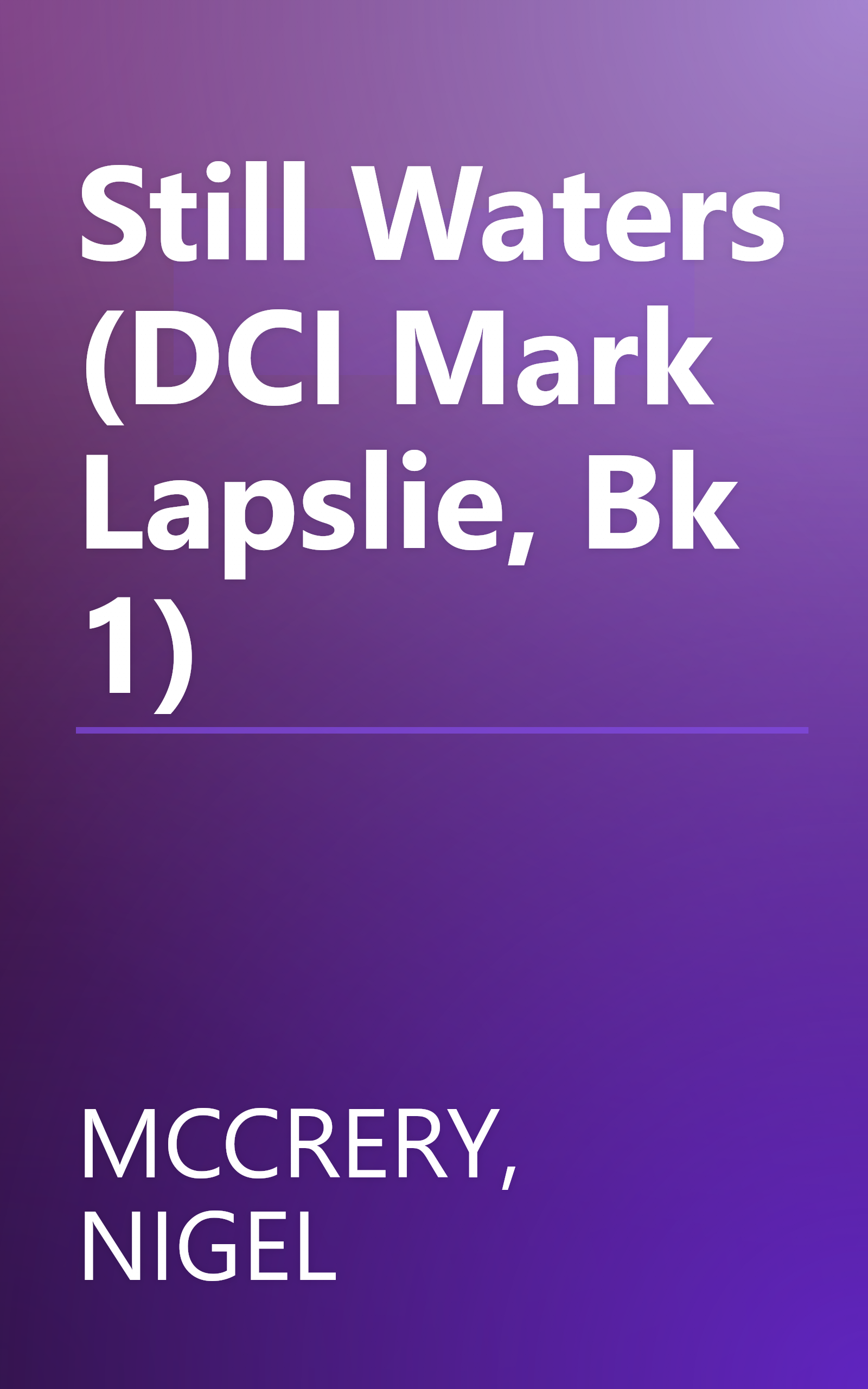 Still Waters (DCI Mark Lapslie, Bk 1) book cover