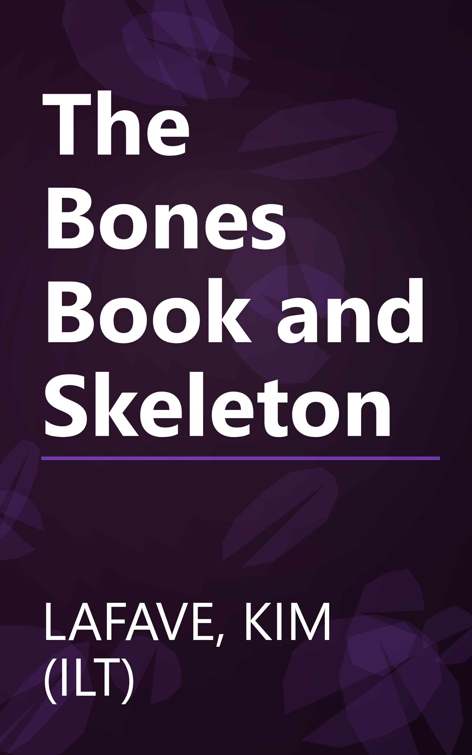 The Bones Book and Skeleton book cover