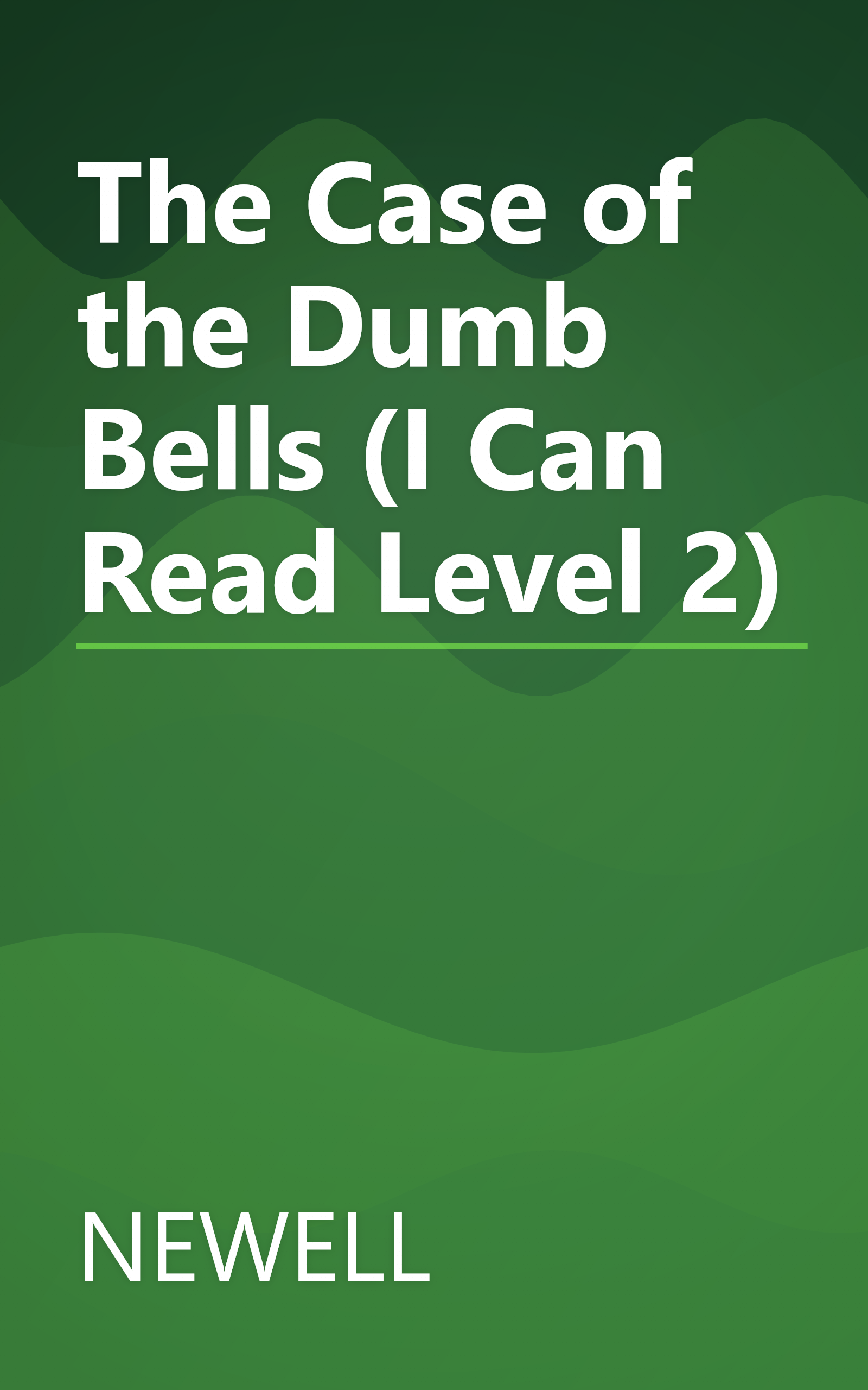 The Case of the Dumb Bells (I Can Read Level 2) book cover