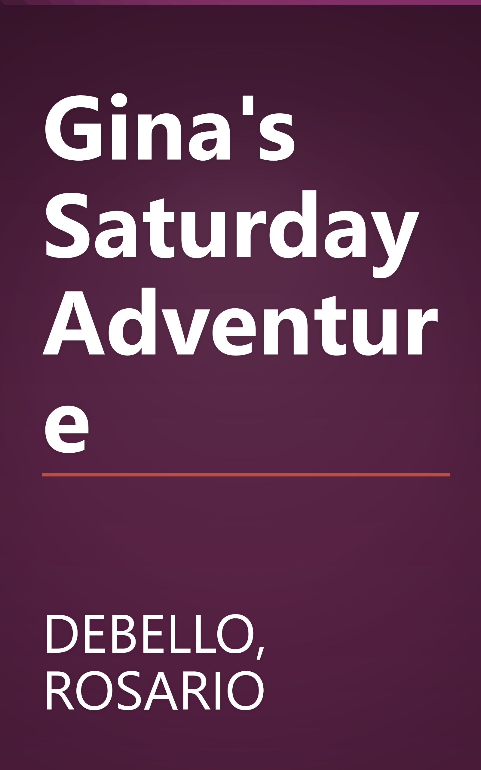 Gina's Saturday Adventure book cover