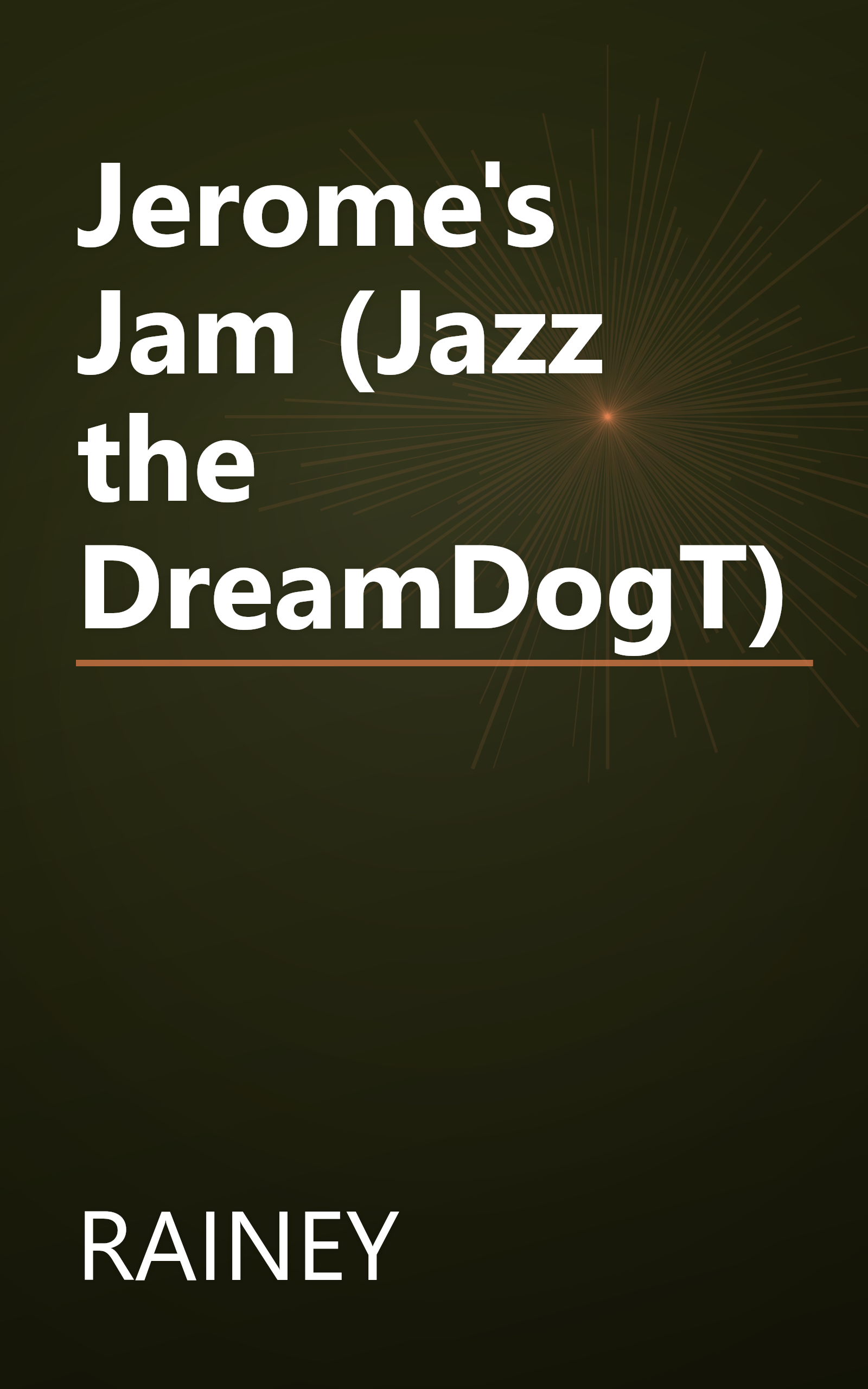 Jerome's Jam (Jazz the DreamDogT) book cover