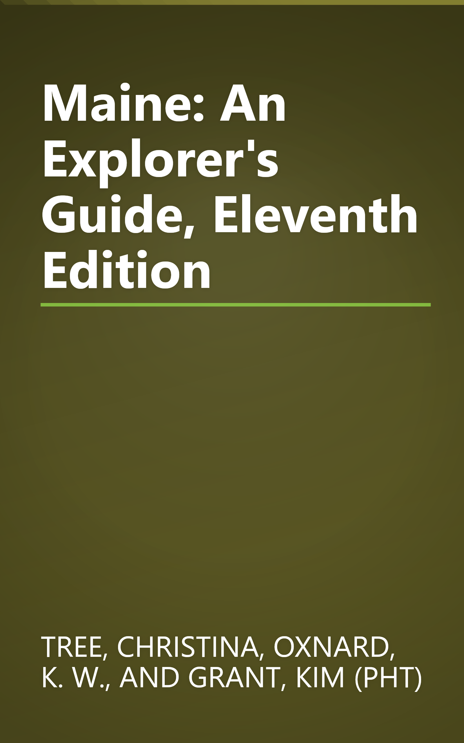 Maine: An Explorer's Guide, Eleventh Edition book cover