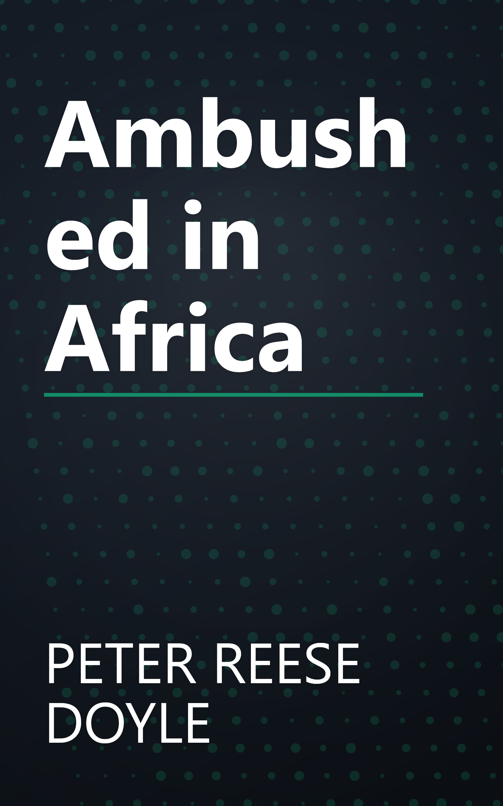 Ambushed in Africa book cover