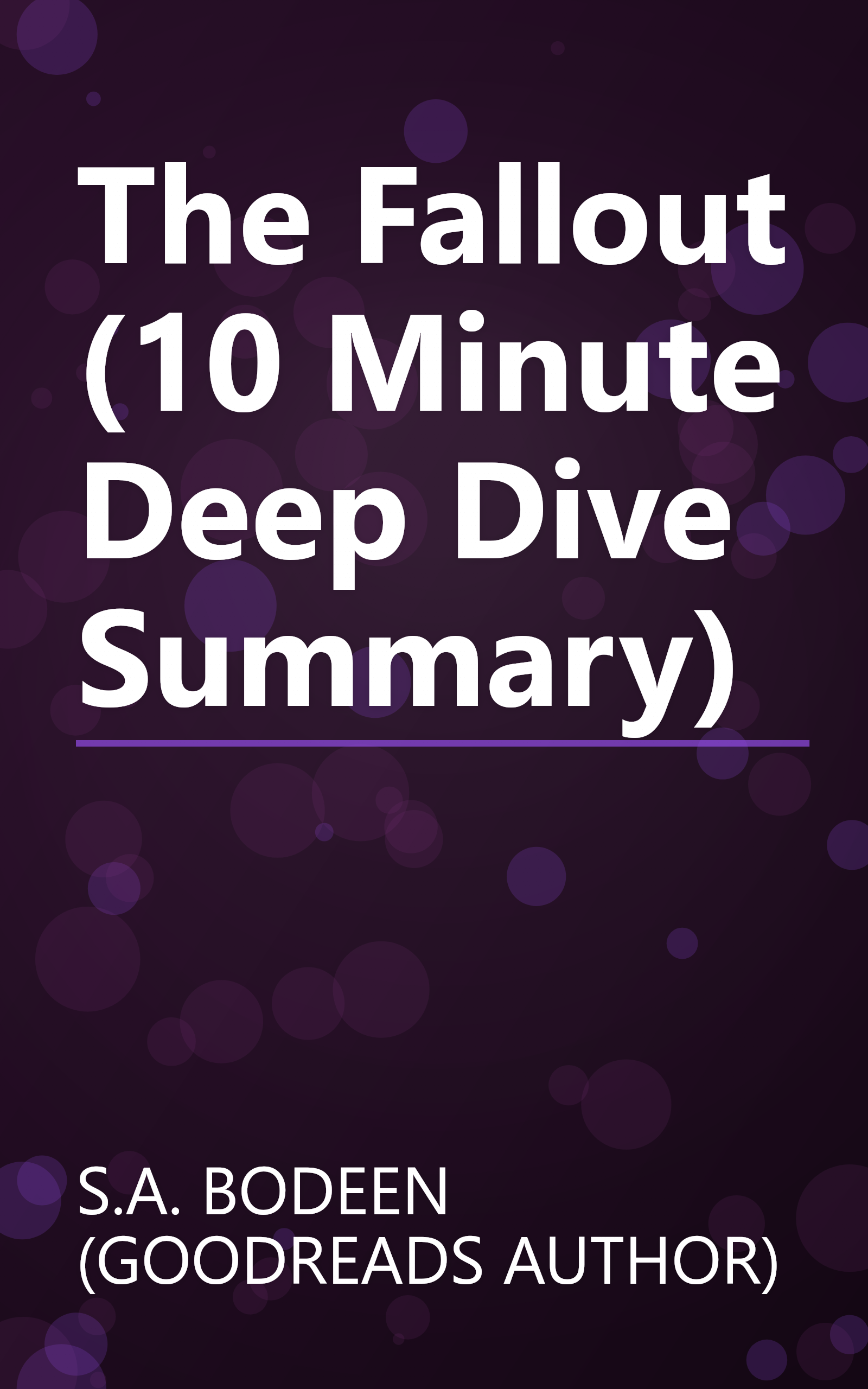 The Fallout (10 Minute   Deep Dive Summary) book cover