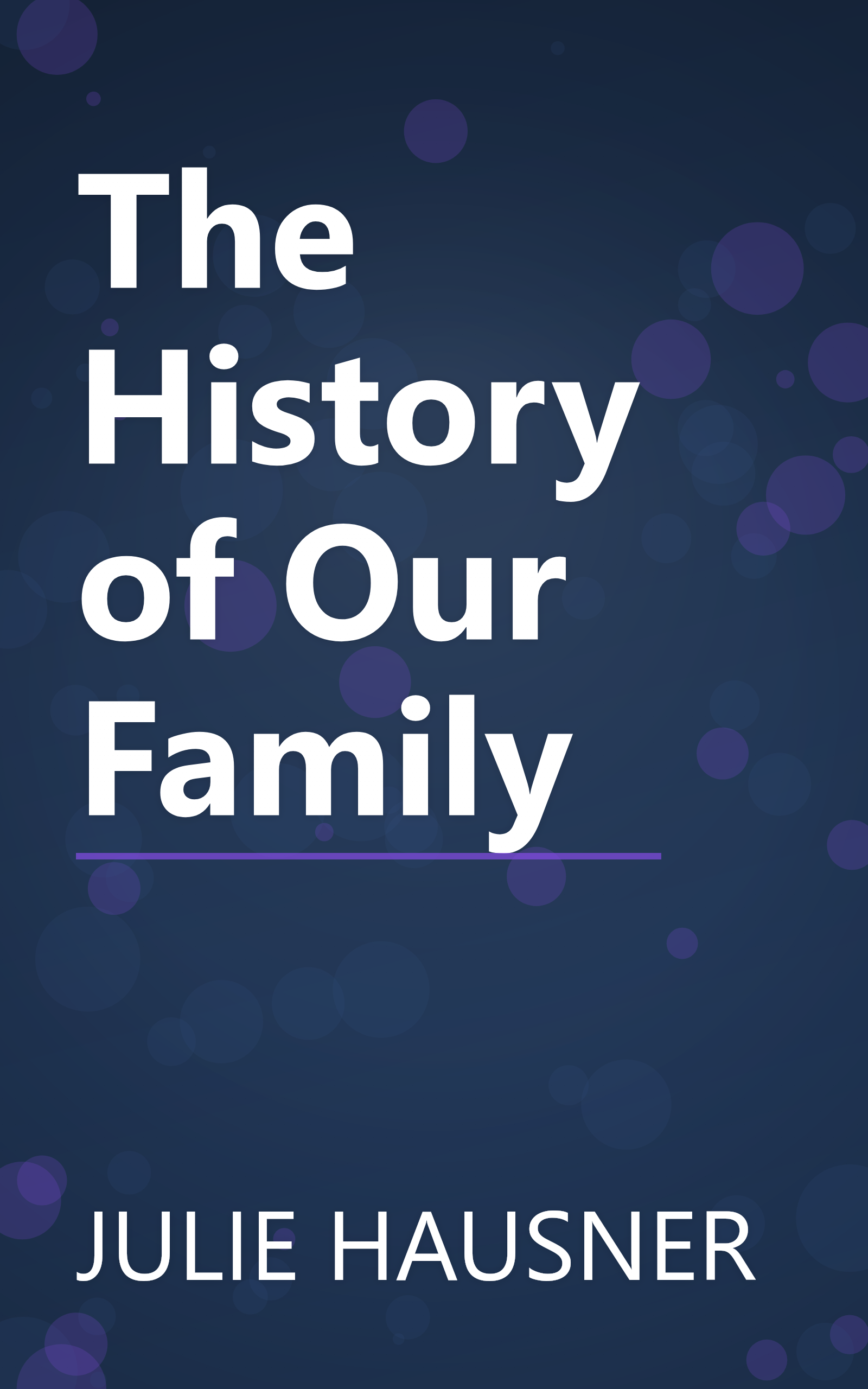 The History of Our Family book cover