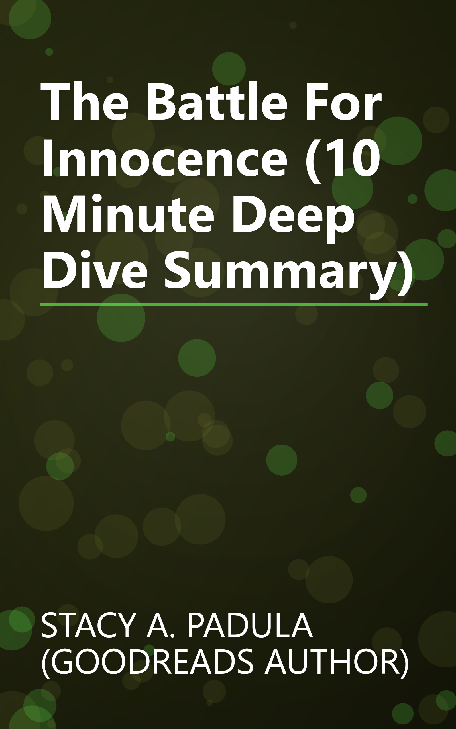 The Battle For Innocence (10 Minute   Deep Dive Summary) book cover