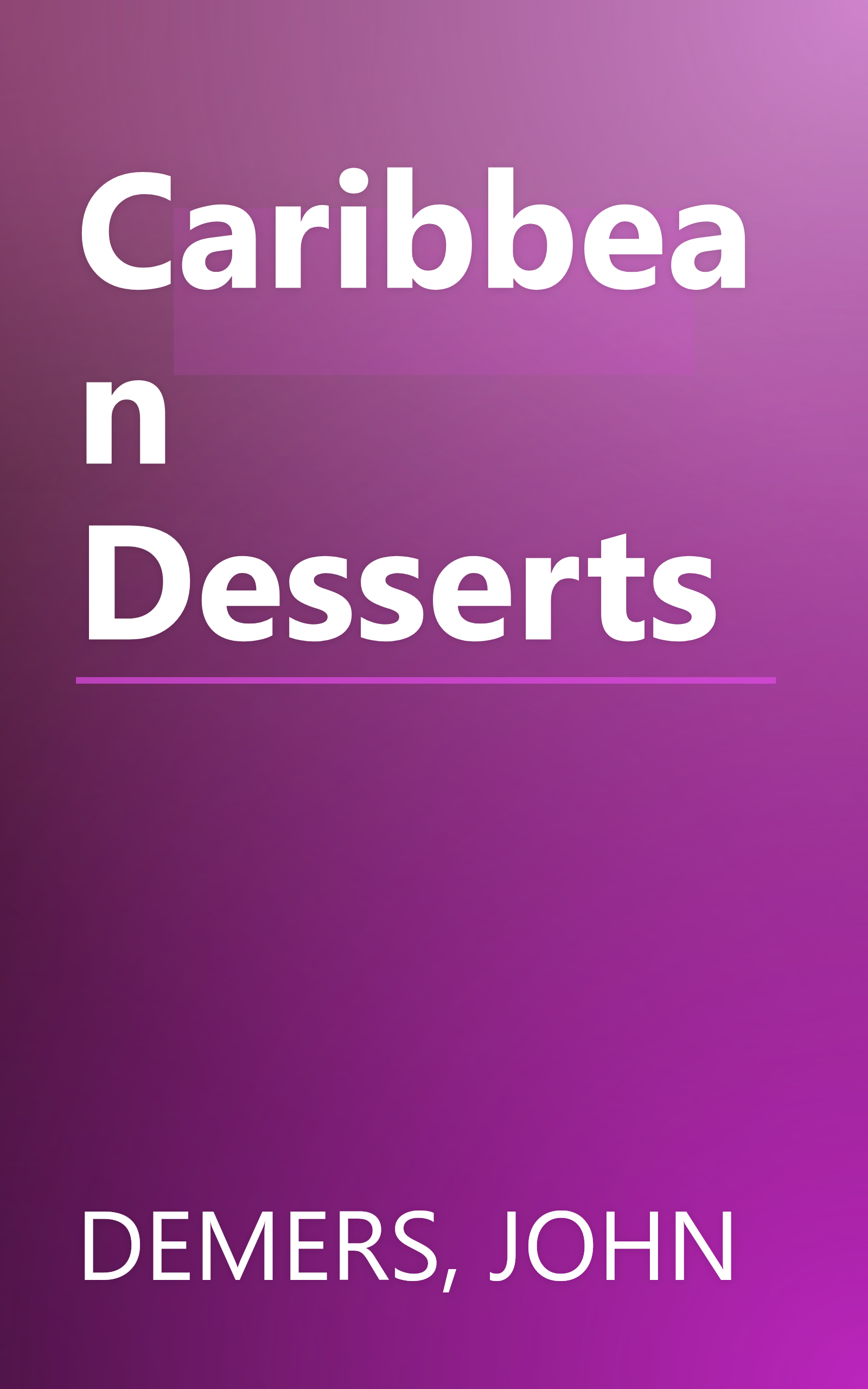 Caribbean Desserts book cover