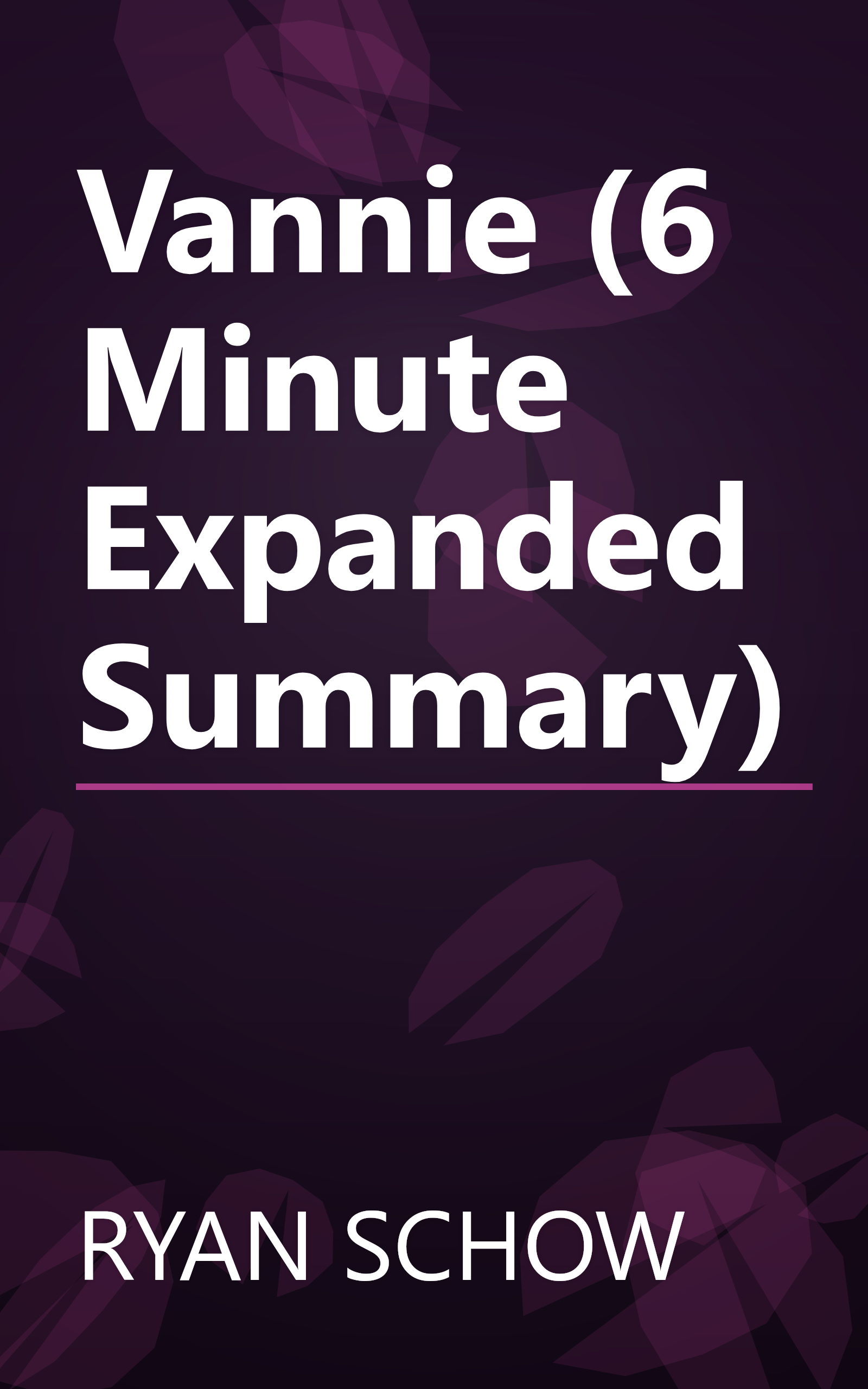 Vannie (6 Minute   Expanded Summary) book cover