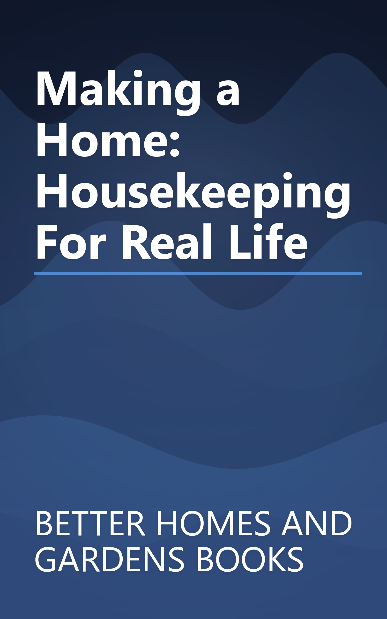 Making a Home: Housekeeping For Real Life book cover