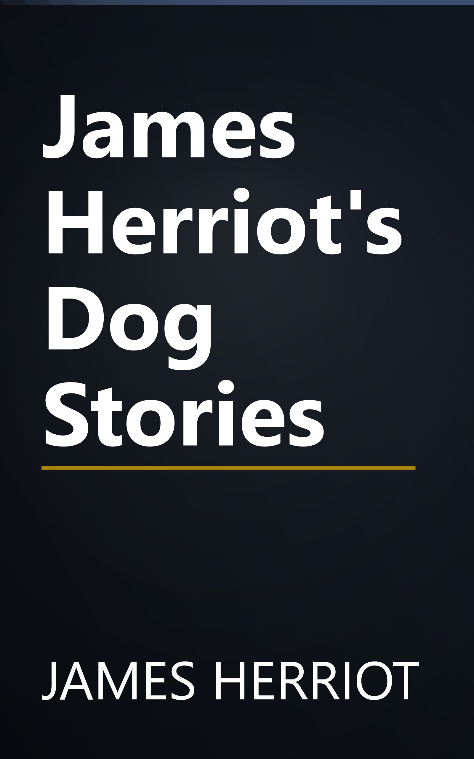 James Herriot's Dog Stories book cover