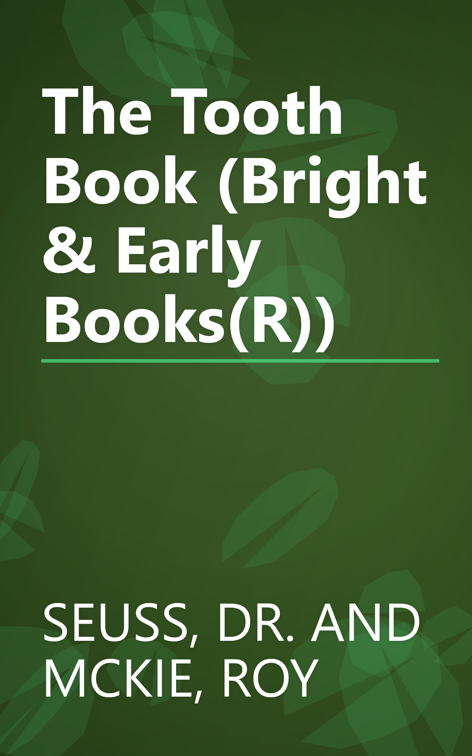 The Tooth Book (Bright & Early Books(R)) book cover