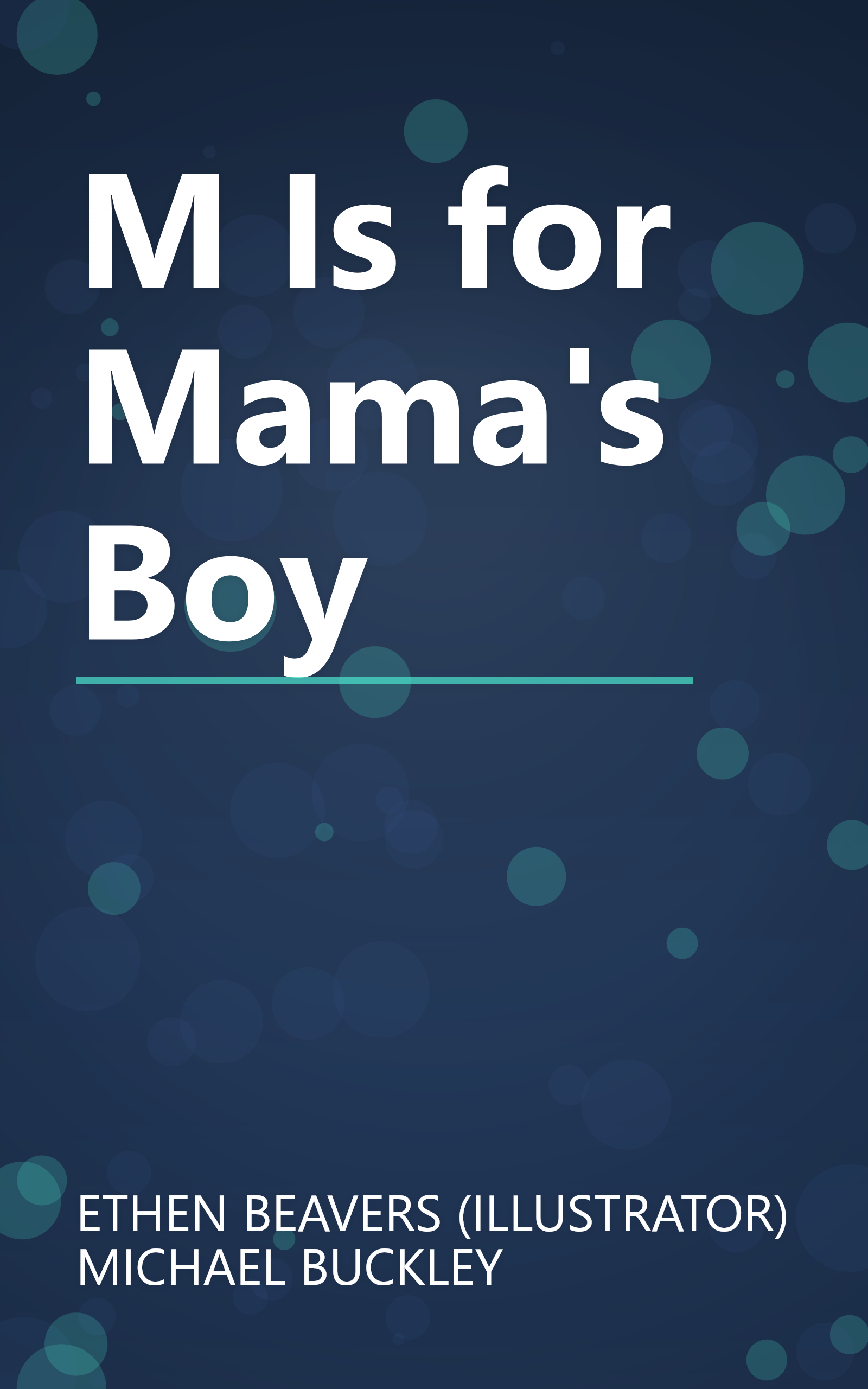 M Is for Mama's Boy book cover