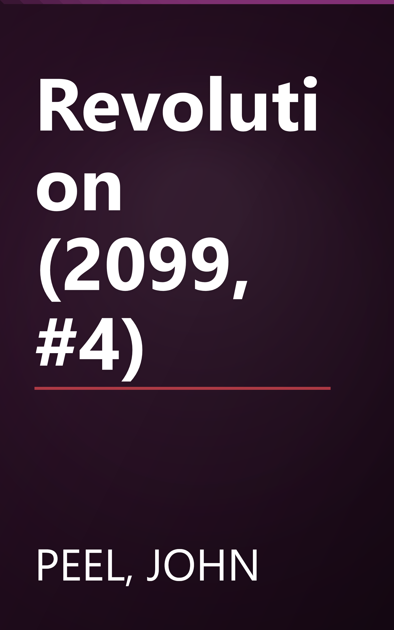 Revolution (2099, #4) book cover