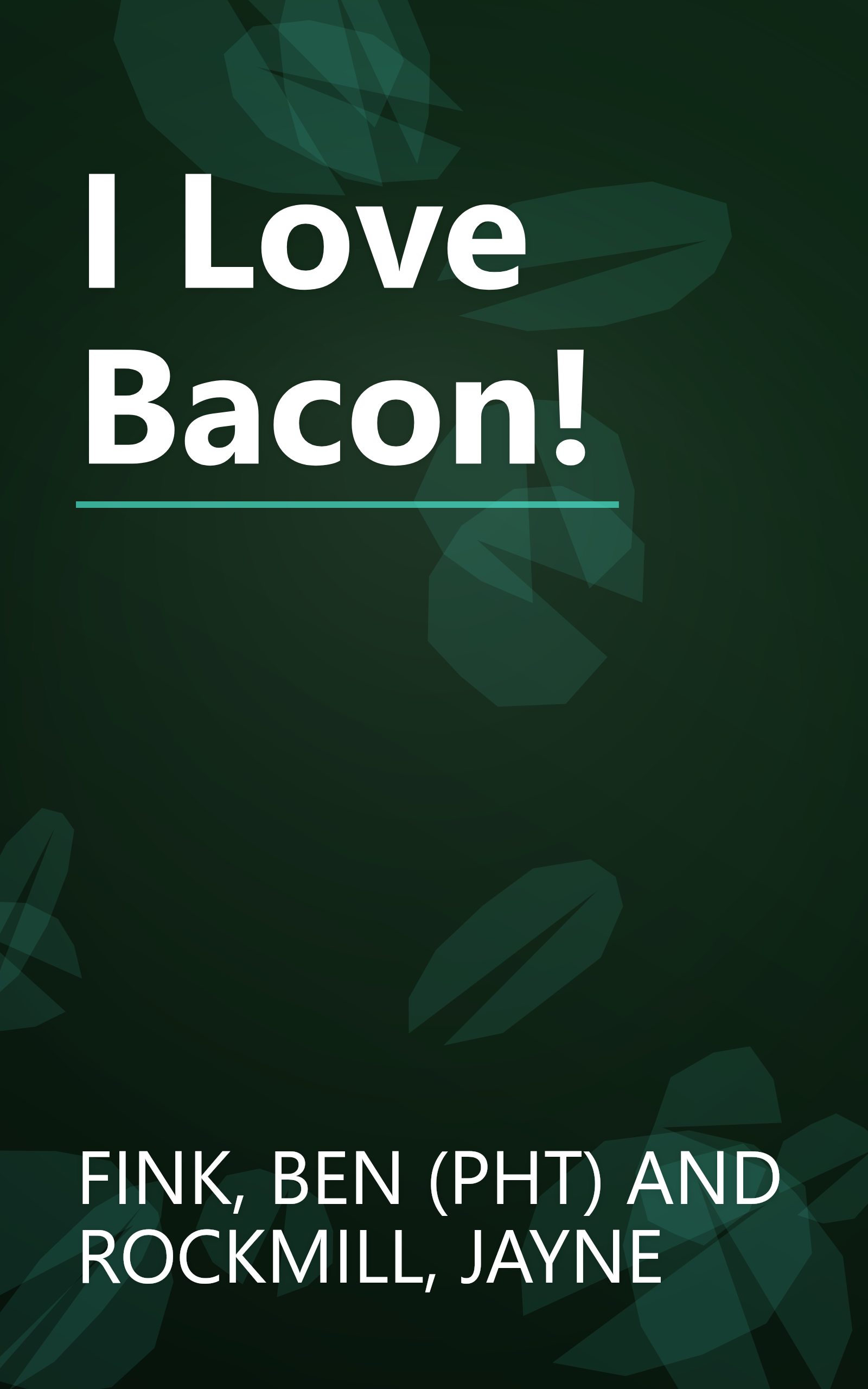 I Love Bacon! book cover