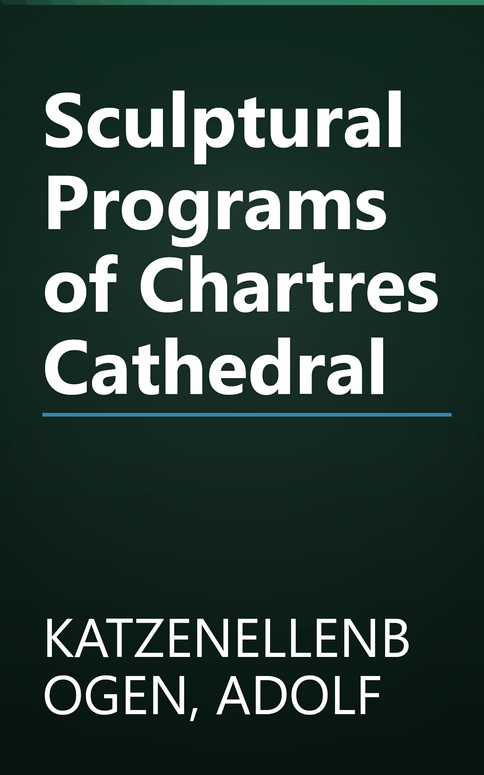 Sculptural Programs of Chartres Cathedral book cover