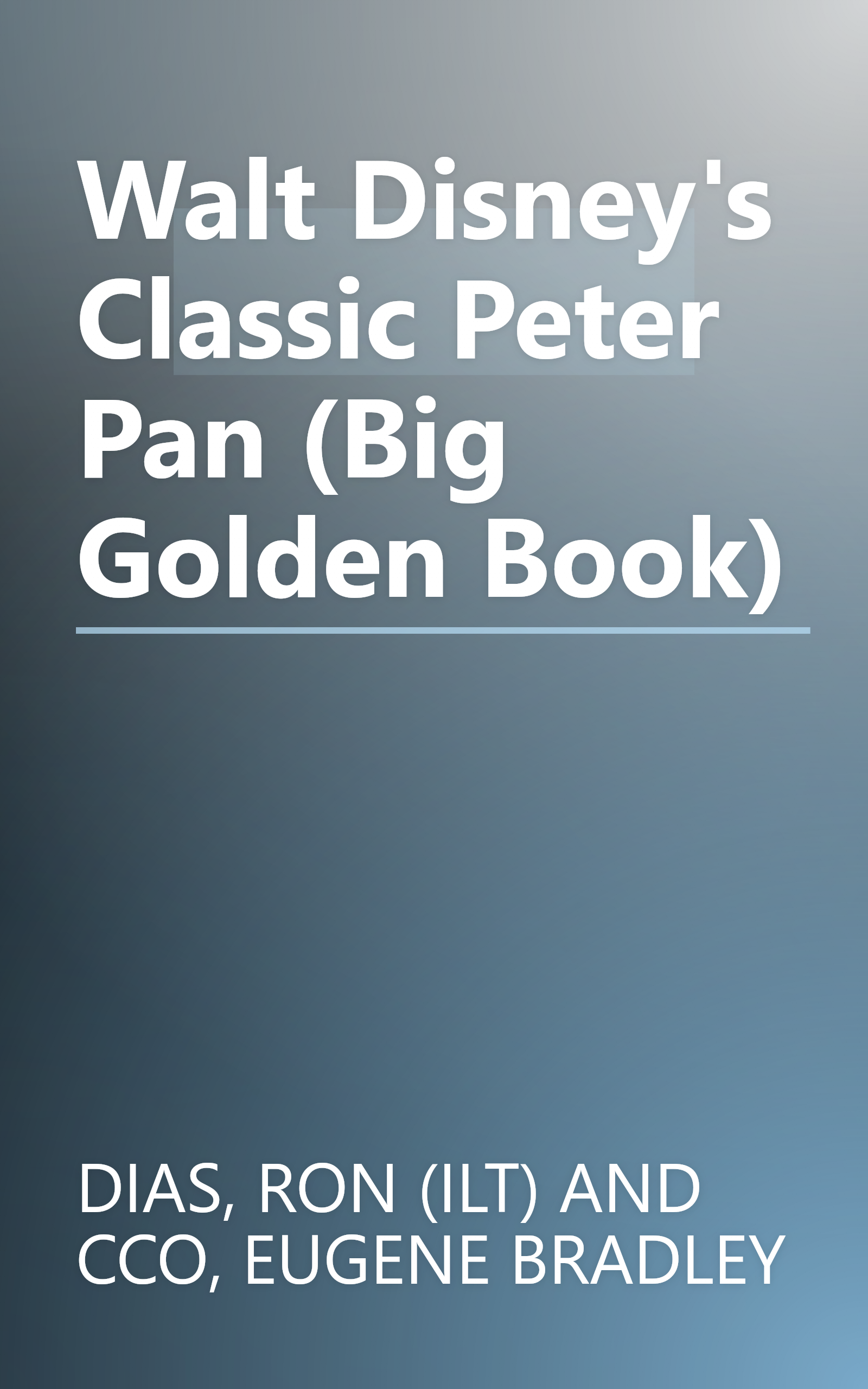 Walt Disney's Classic Peter Pan (Big Golden Book) book cover