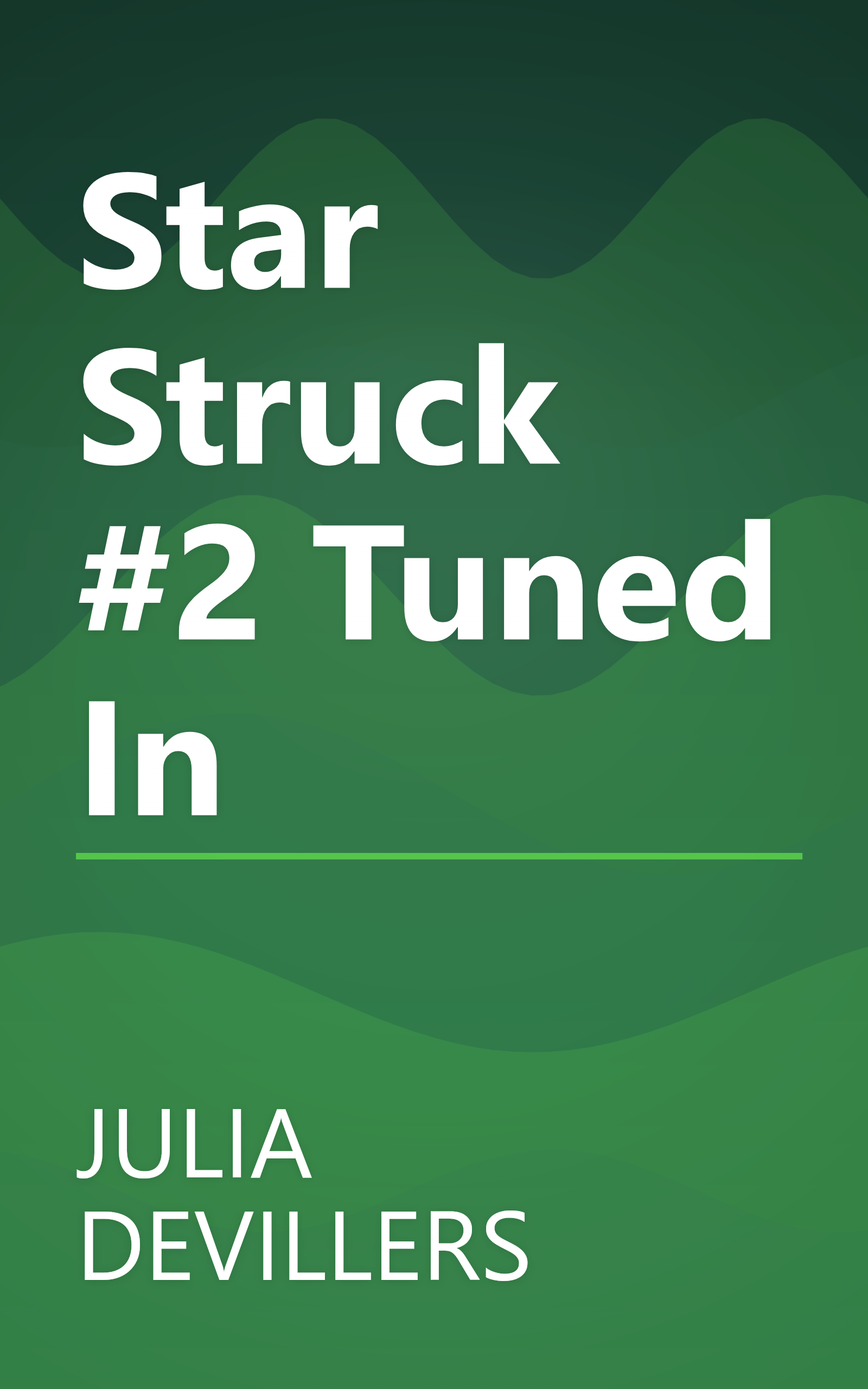Star Struck #2 Tuned In book cover