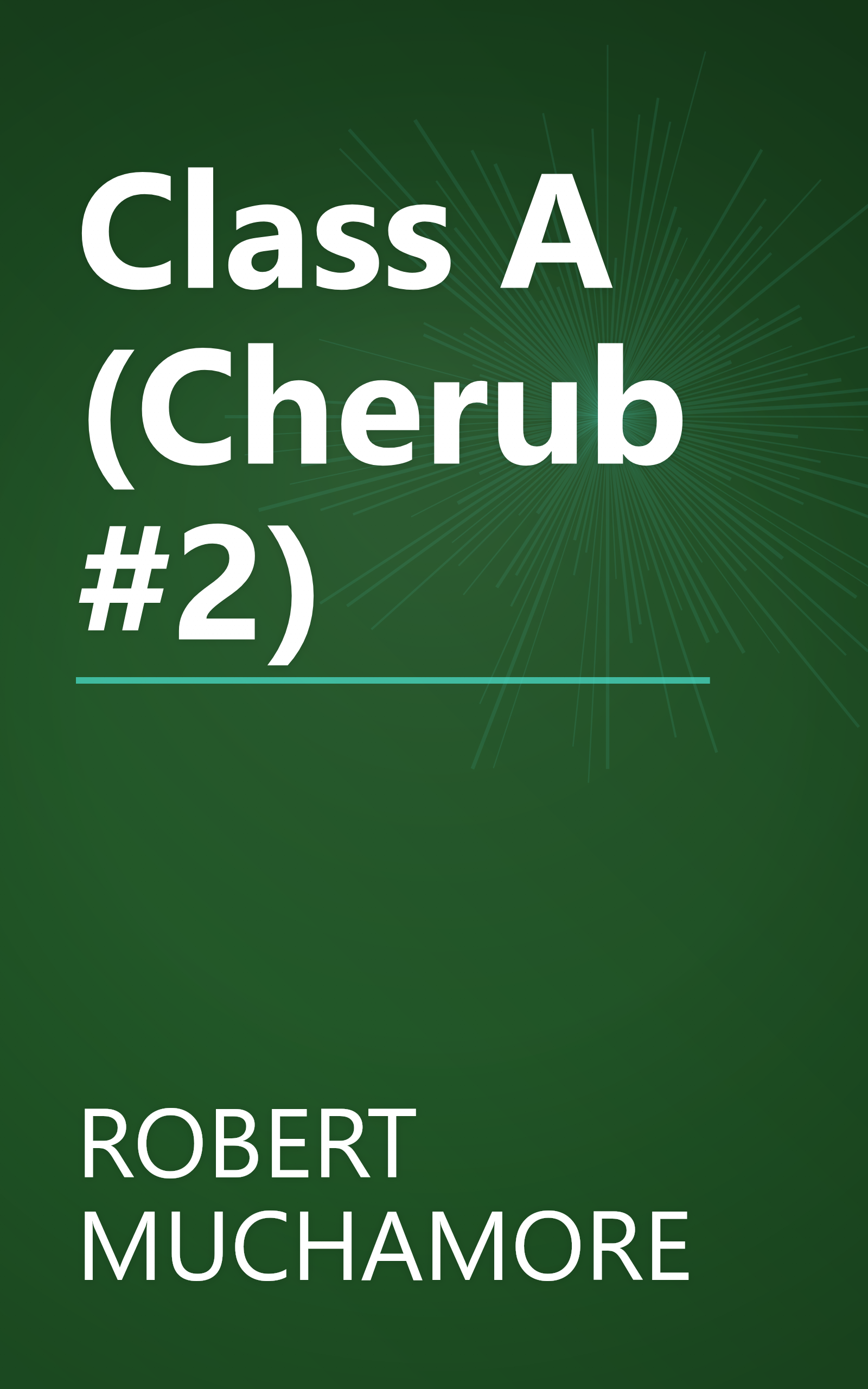 Class A (Cherub #2) book cover