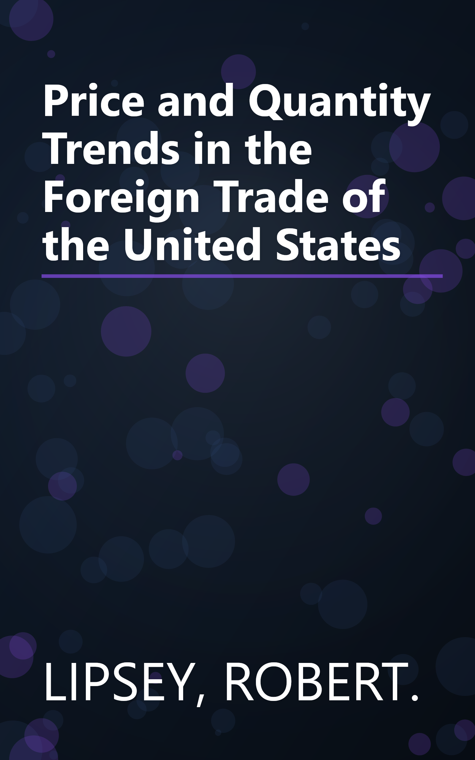 Price and Quantity Trends in the Foreign Trade of the United States book cover