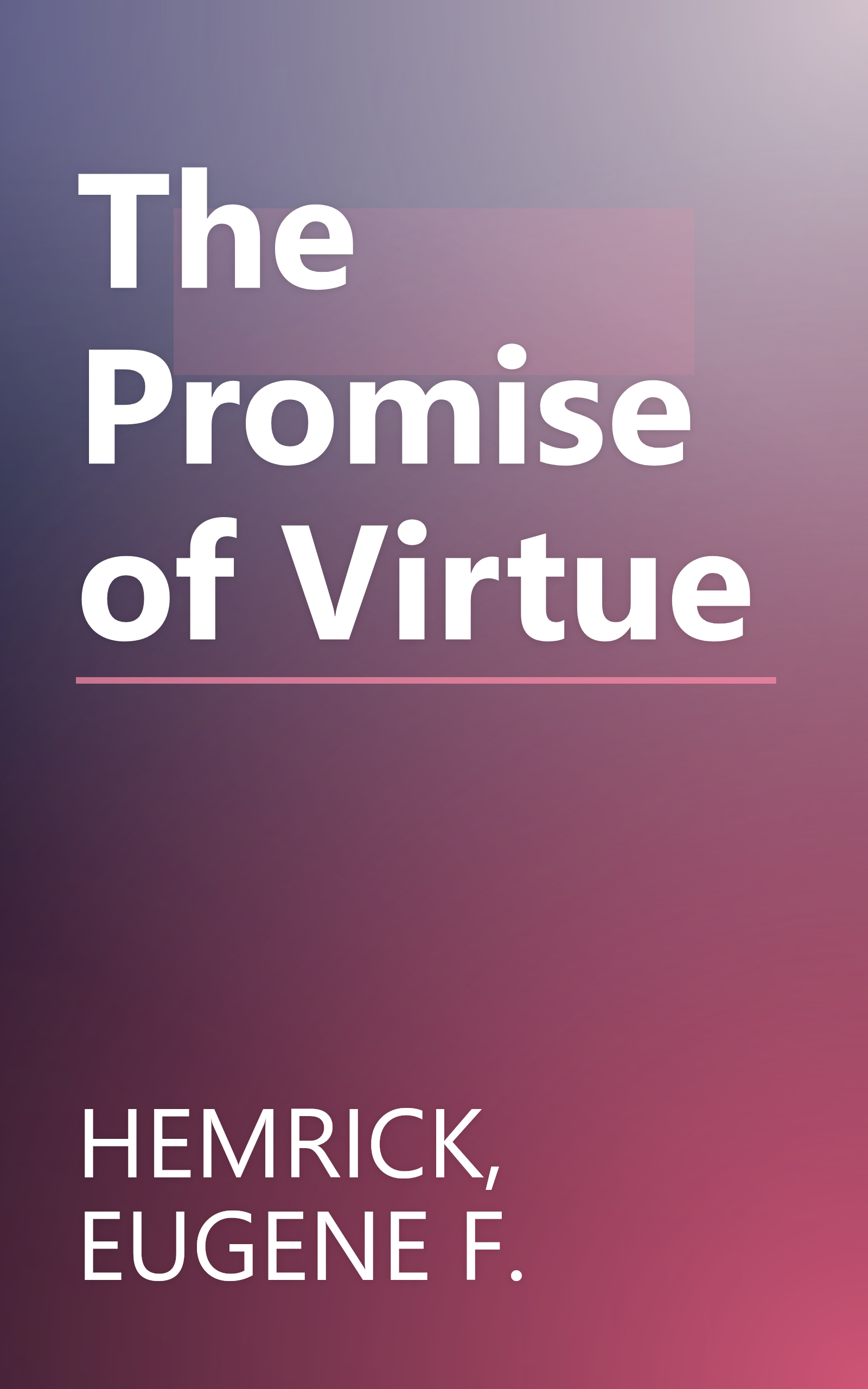 The Promise of Virtue book cover