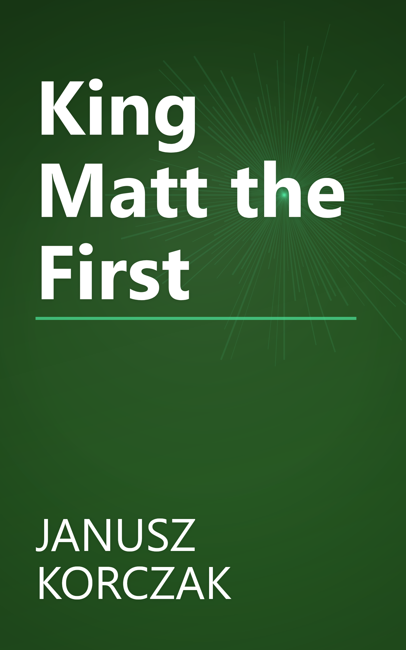 King Matt the First book cover