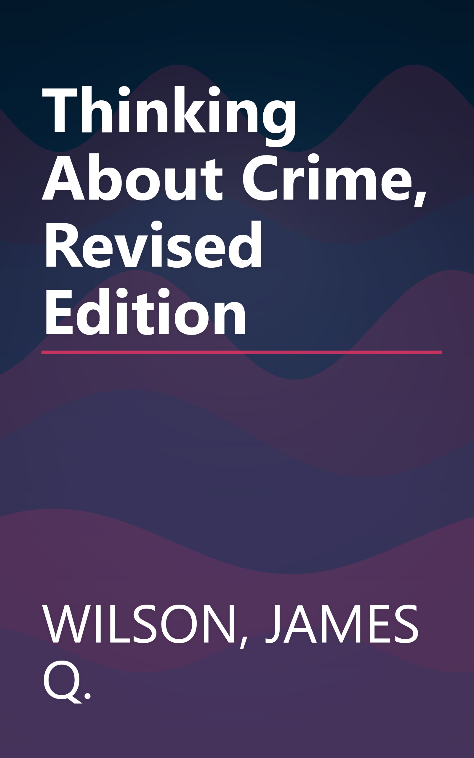 Thinking About Crime, Revised Edition book cover