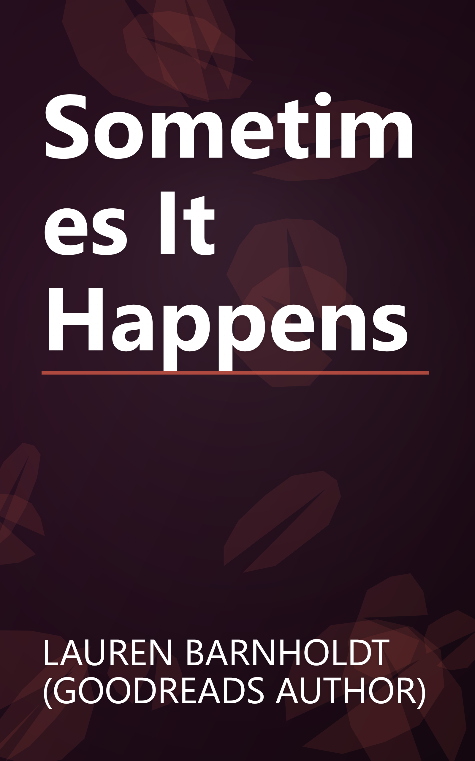 Sometimes It Happens book cover