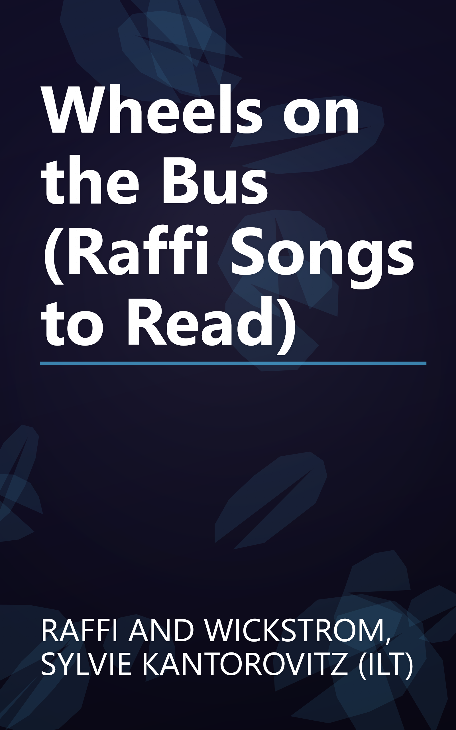 Wheels on the Bus (Raffi Songs to Read) book cover