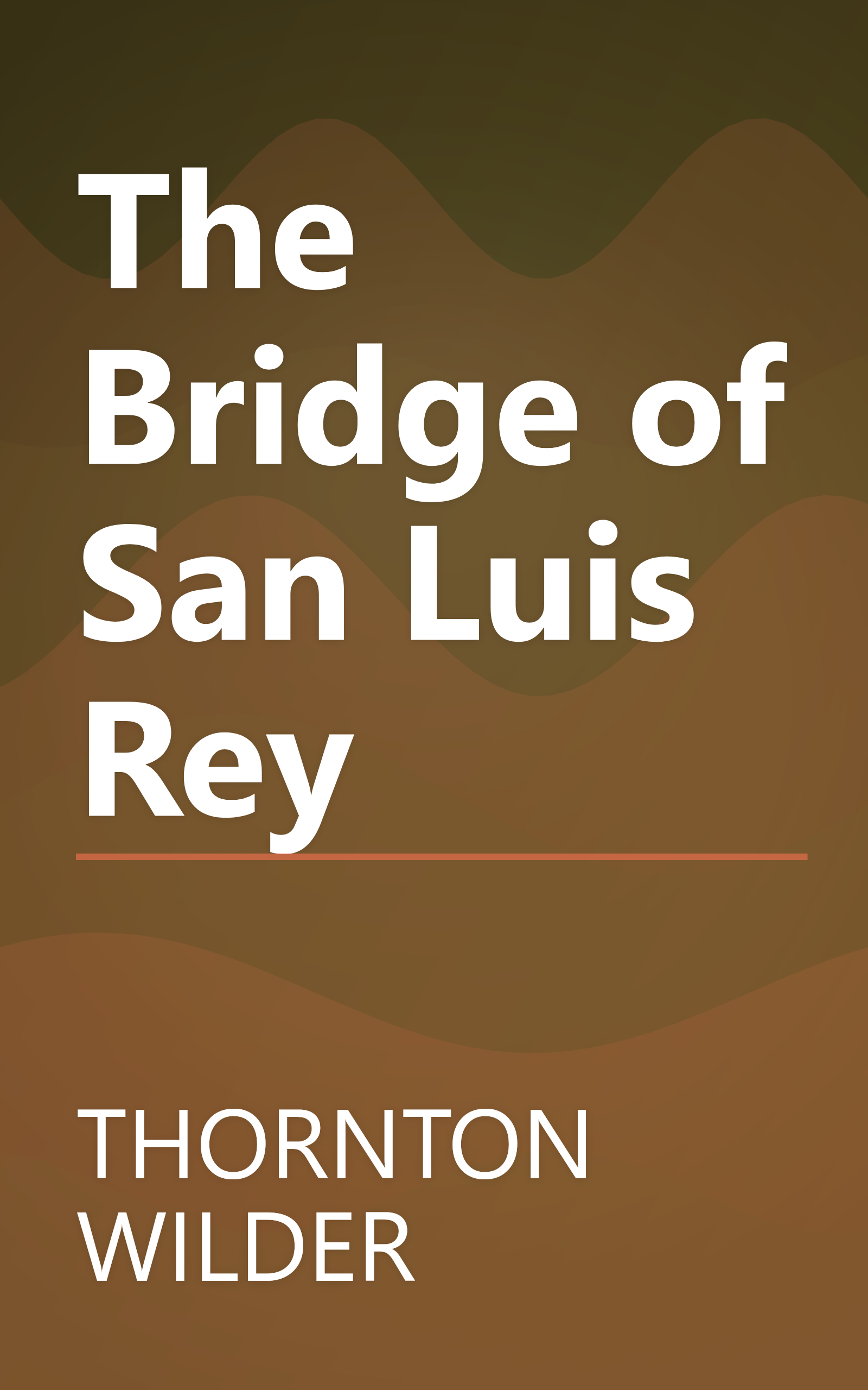 The Bridge of San Luis Rey book cover