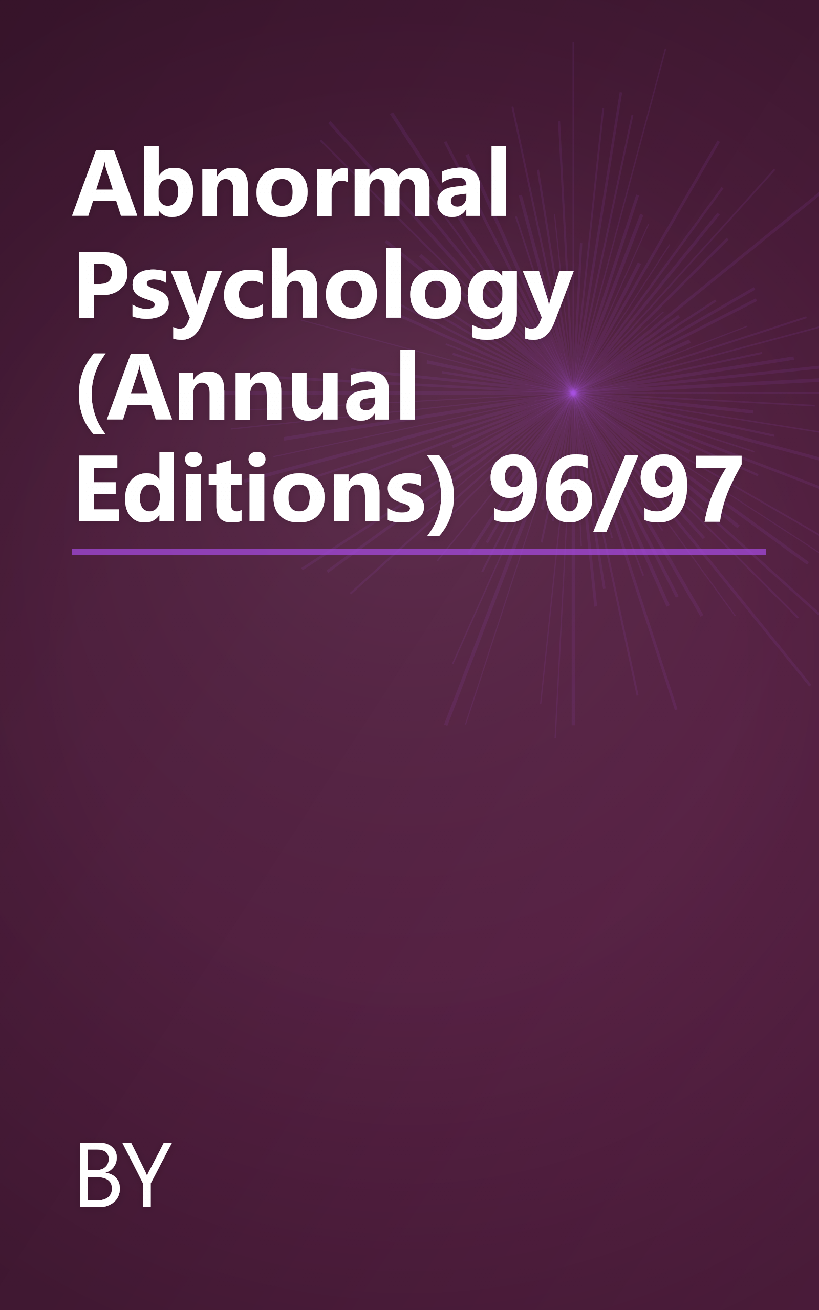 Abnormal Psychology (Annual Editions) 96/97 book cover