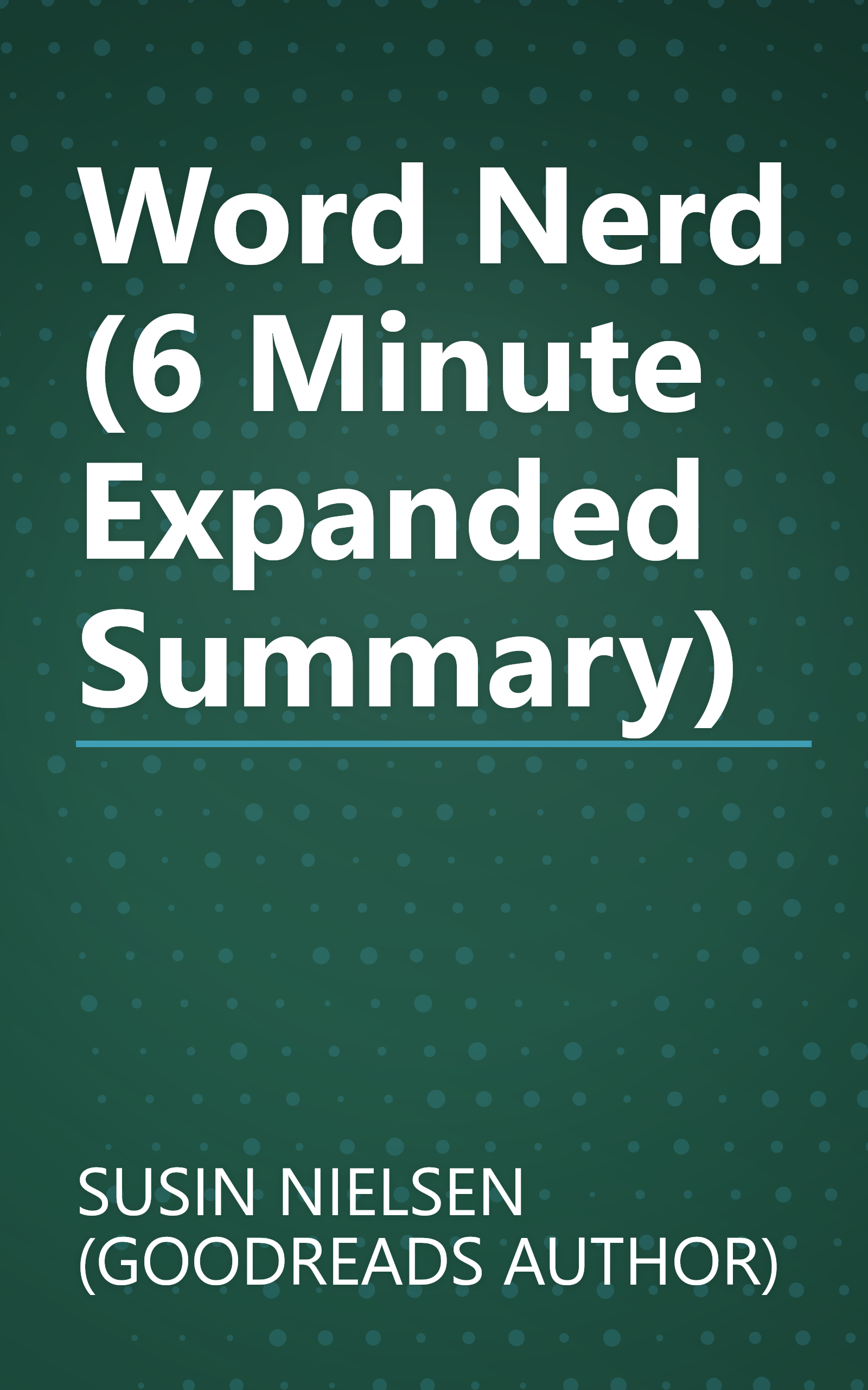 Word Nerd (6 Minute   Expanded Summary) book cover