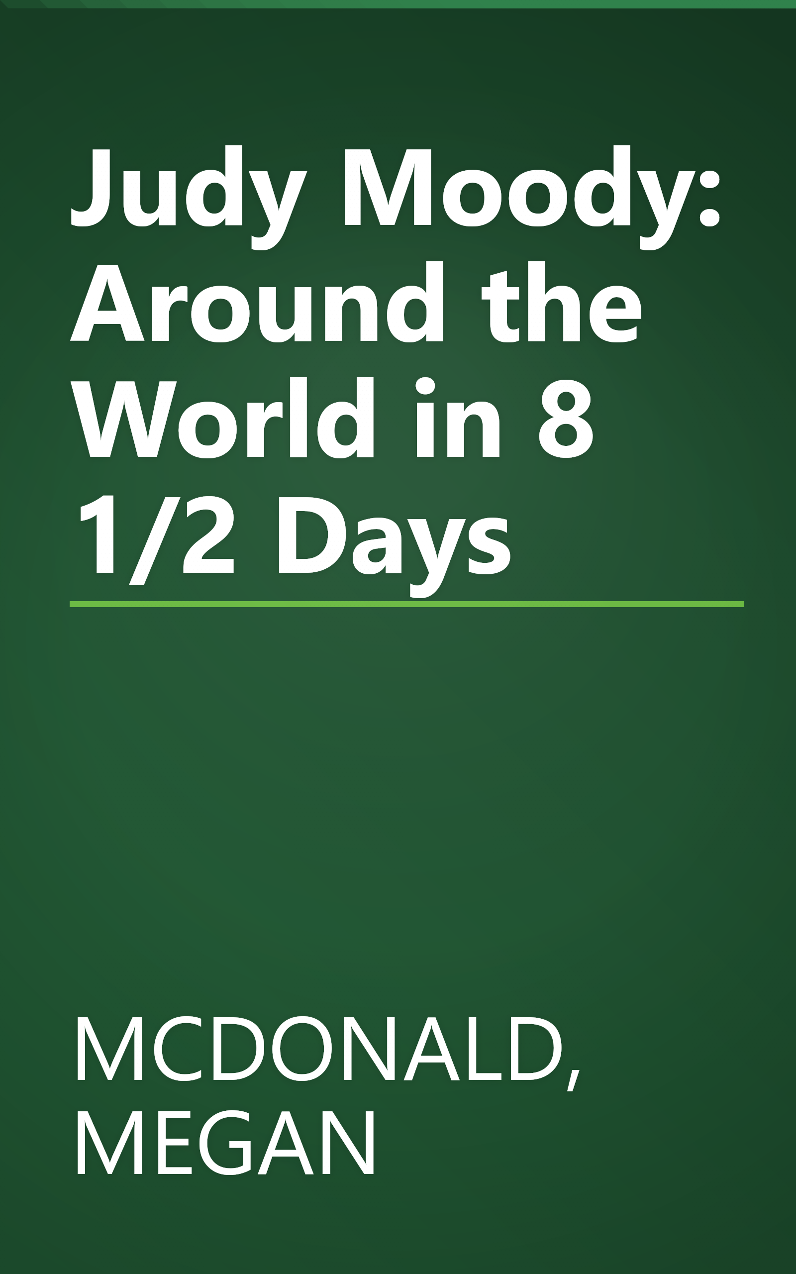 Judy Moody: Around the World in 8 1/2 Days book cover